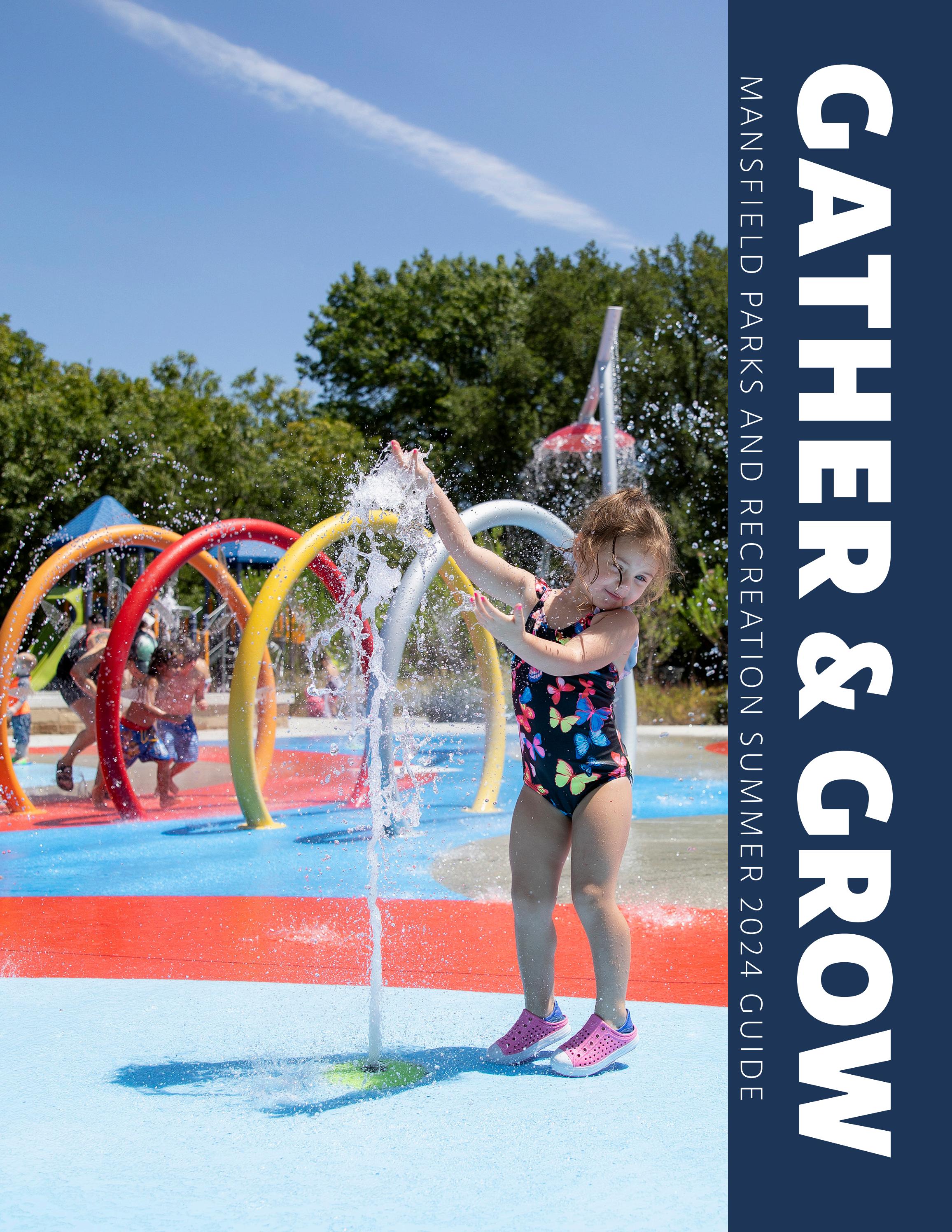 Mansfield Parks and Recreation Summer 2024 by City of Mansfield, Texas ...