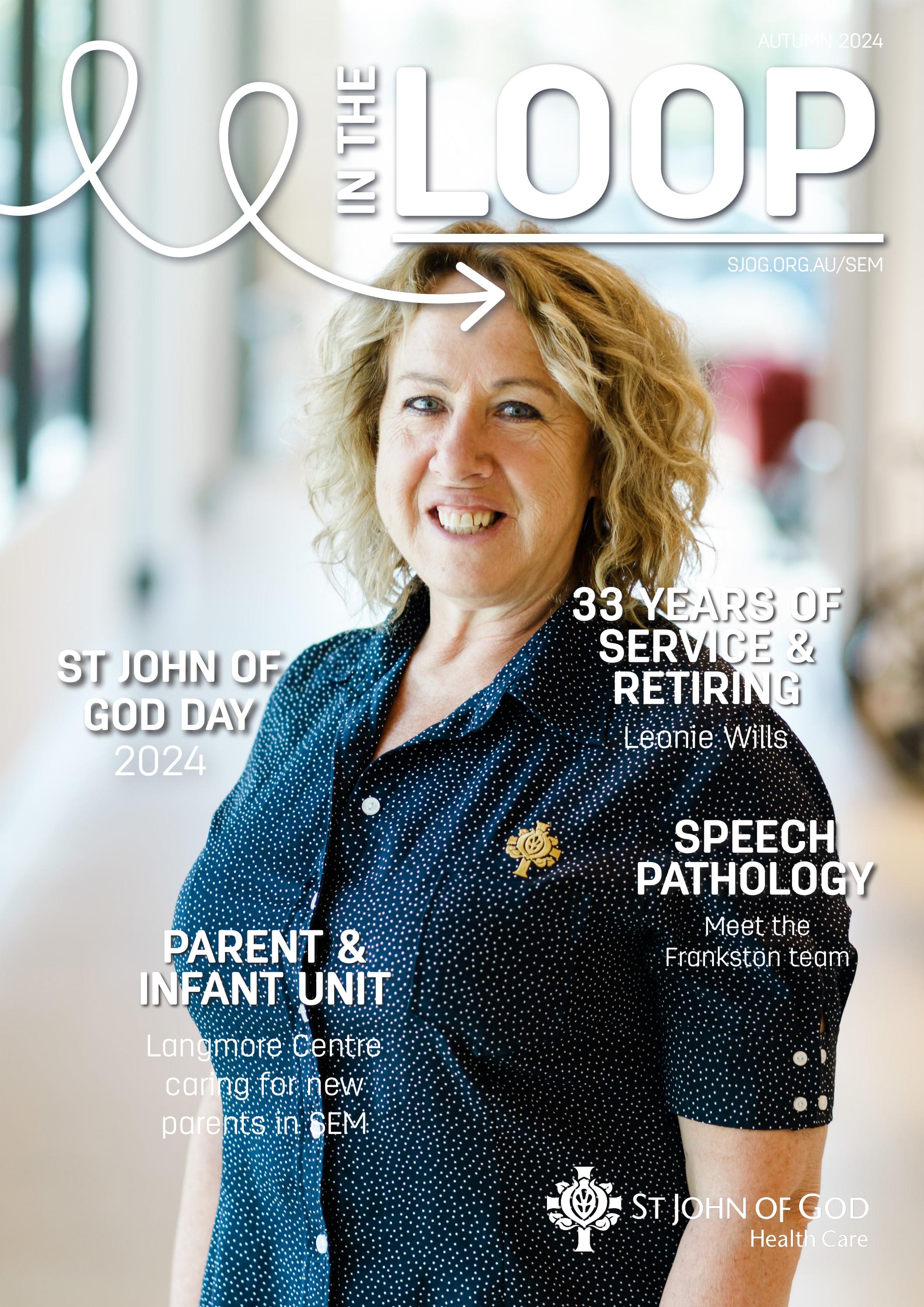 In The Loop- Autumn 2024 by lisa.carman@sjog.org.au - Issuu