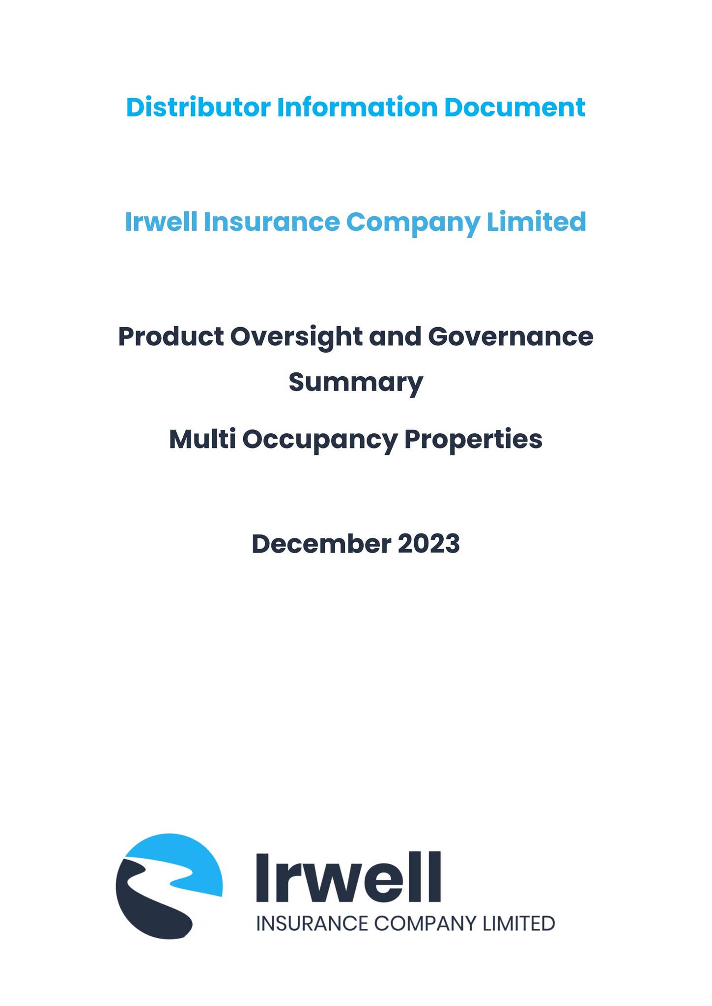 Irwell Insurance Product Oversight and Governance Summary Multi ...
