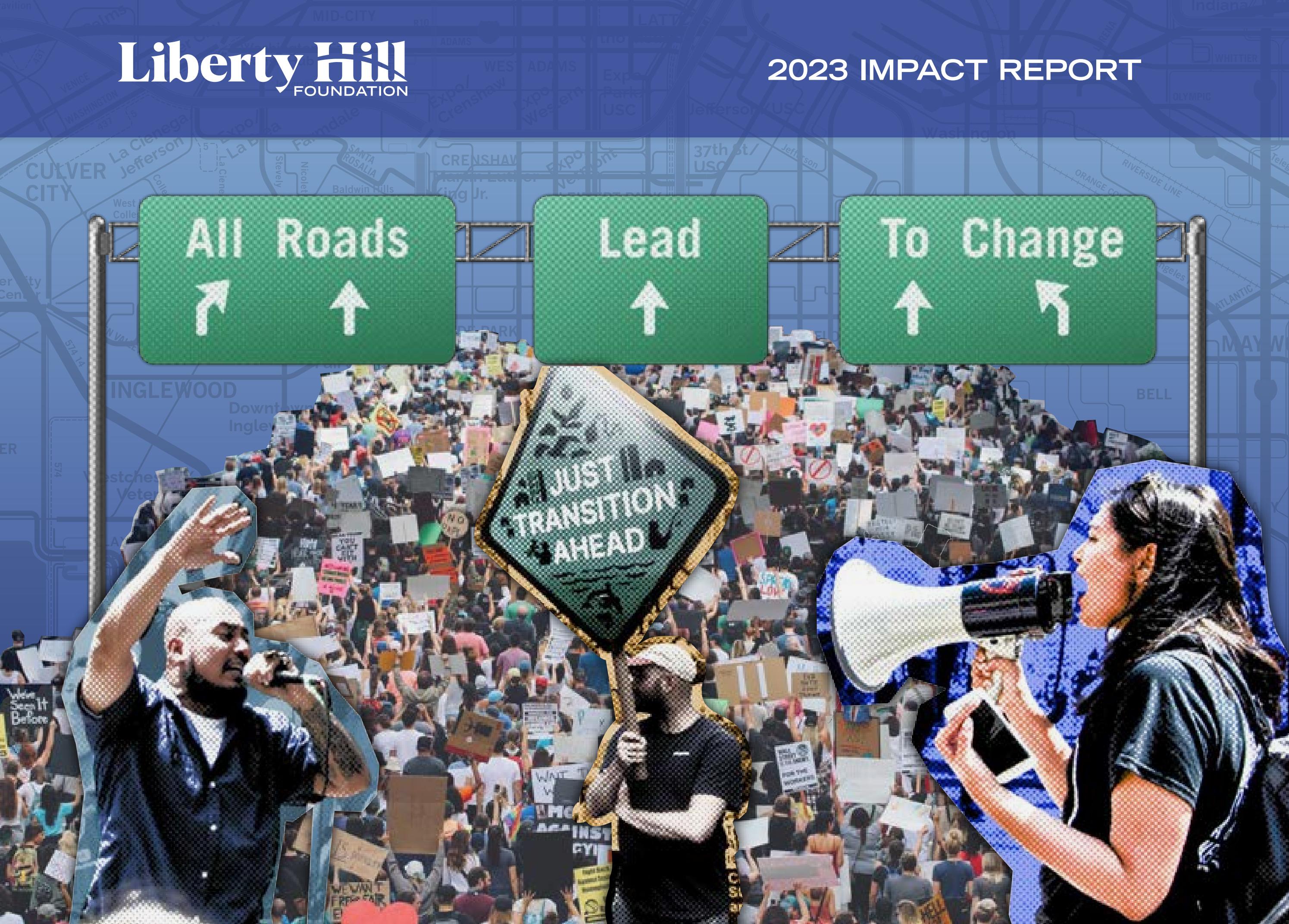 2023 Impact Report by Liberty Hill - Issuu