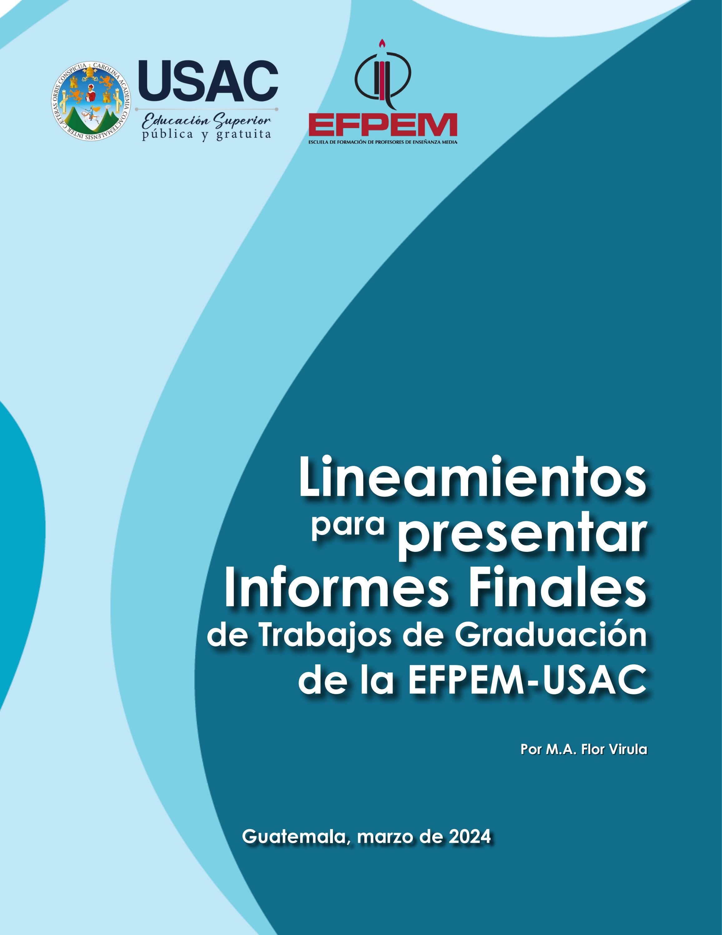Lineamientos para presentar Informes Finales de Trabajos de Graduación ...
