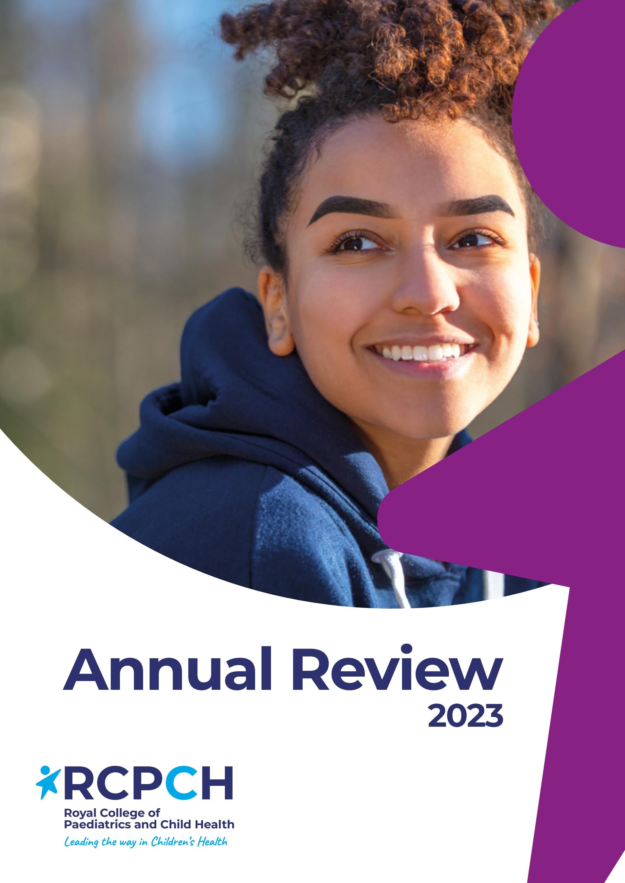 RCPCH Annual Review 2023 by Royal College of Paediatrics and Child Health - Issuu