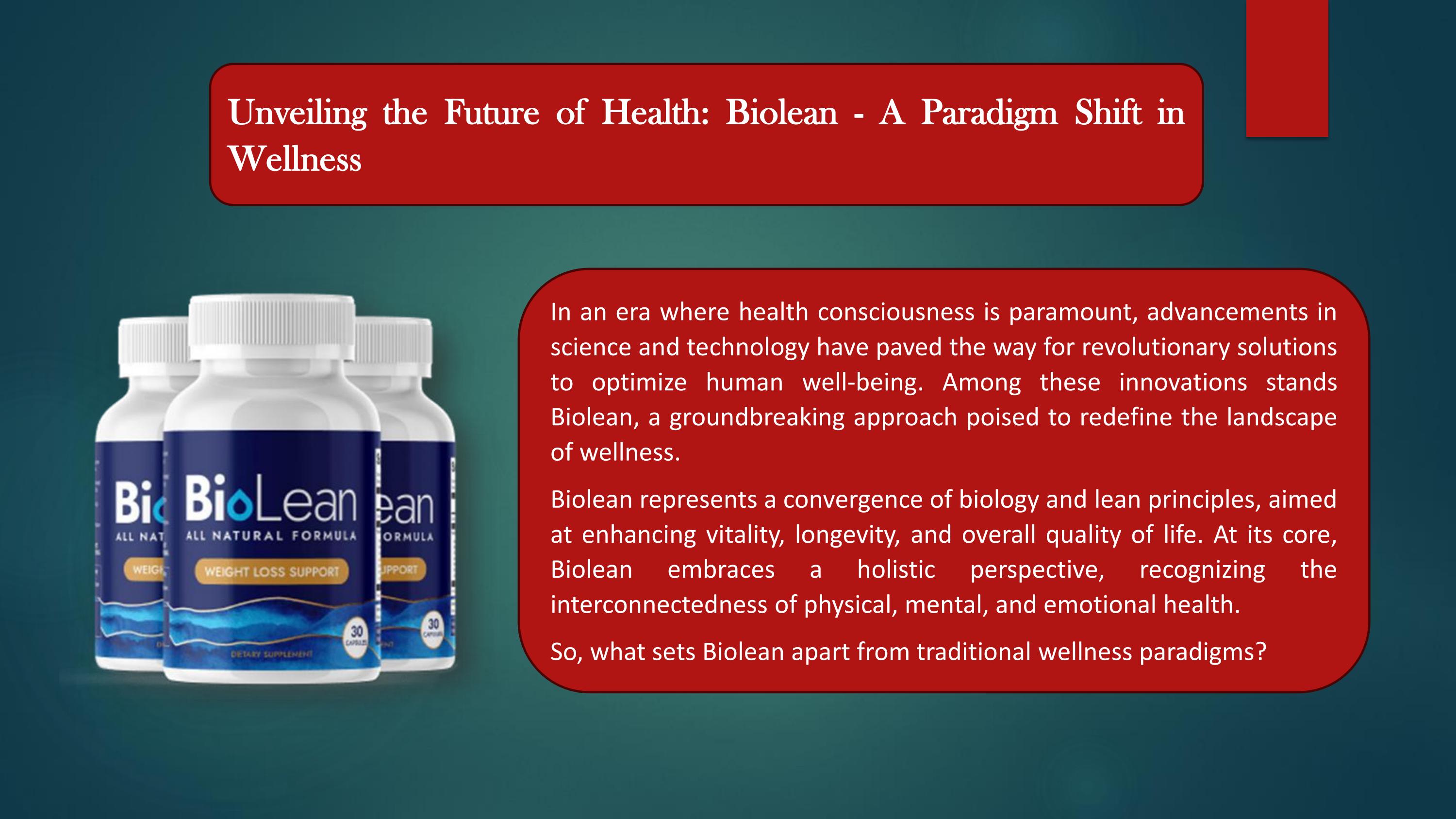 Unveiling the Future of Health: Biolean - A Paradigm Shift in Wellness ...