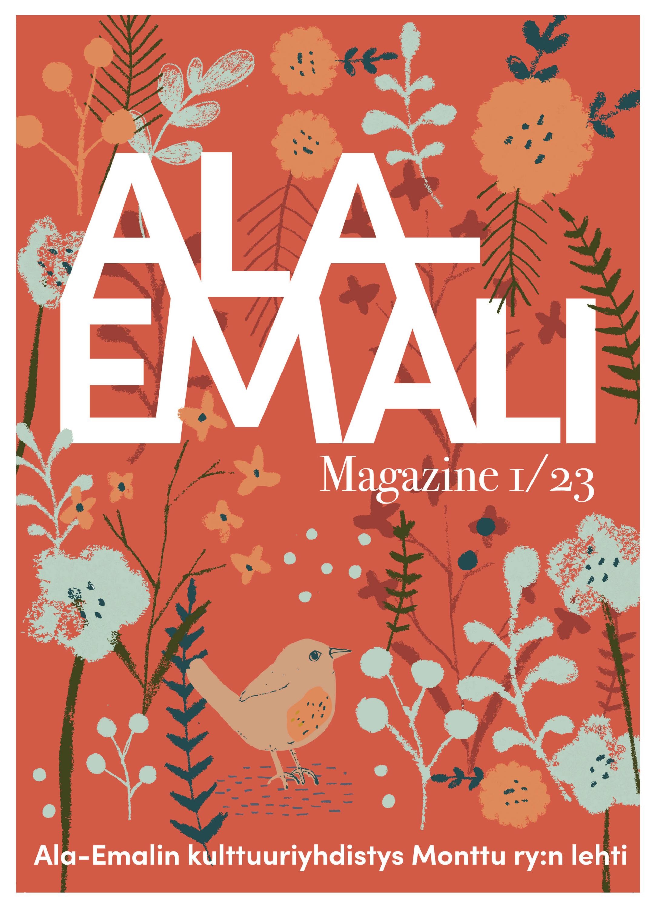 Ala-Emali Magazine 1/23 by Ala-Emali Karkkila - Issuu