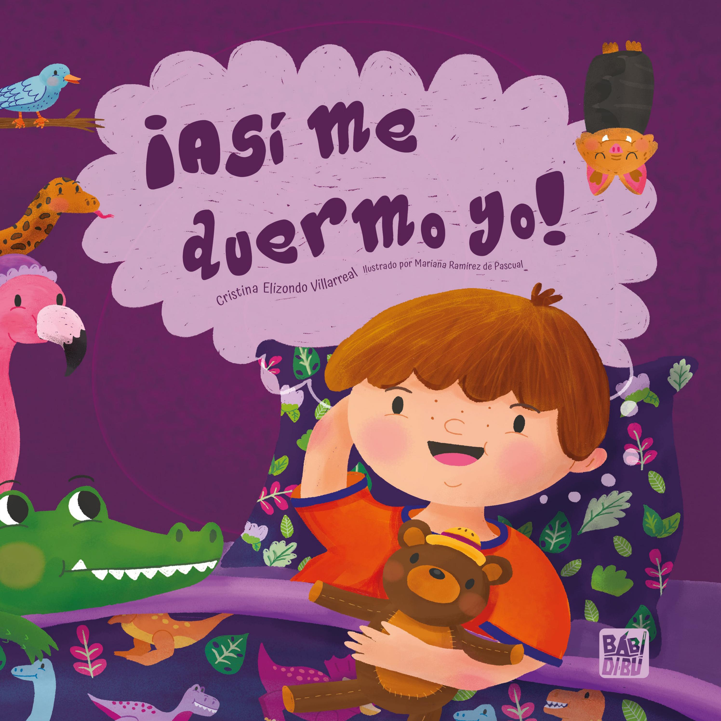 ¡Así me duermo yo! by BABIDI-BÚ - Issuu