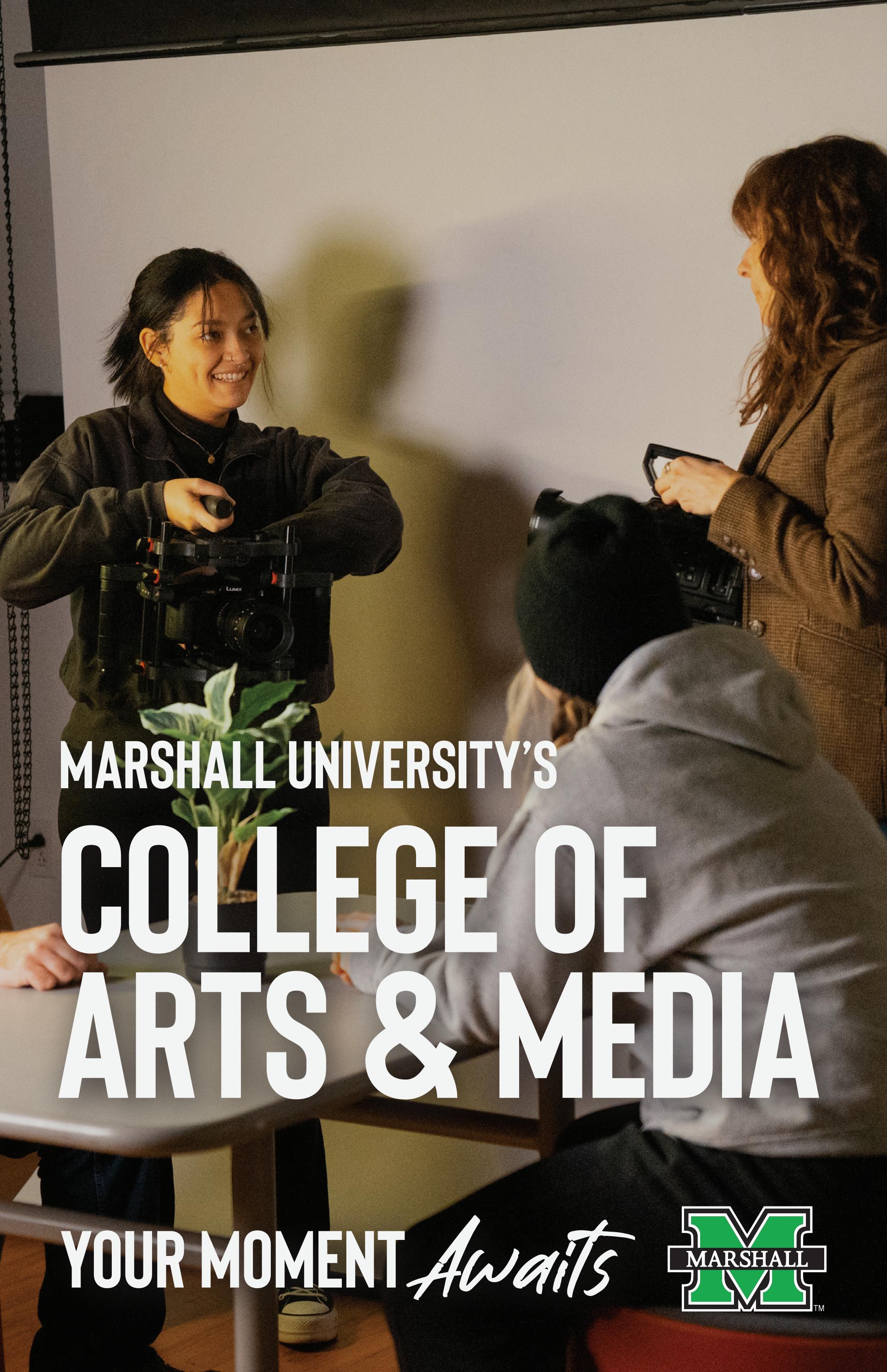 Marshall University | College of Arts & Media by marshalluapply - Issuu