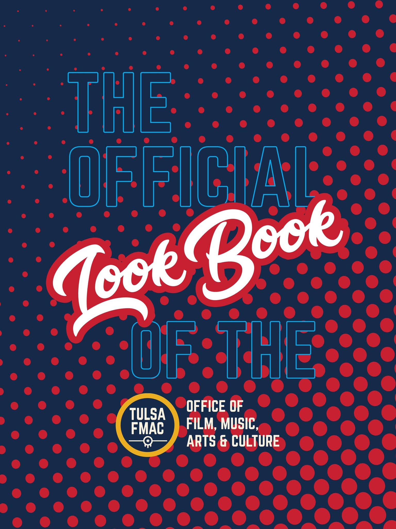 The Official Look Book Of Tulsa FMAC by Tulsa Regional Chamber - Issuu