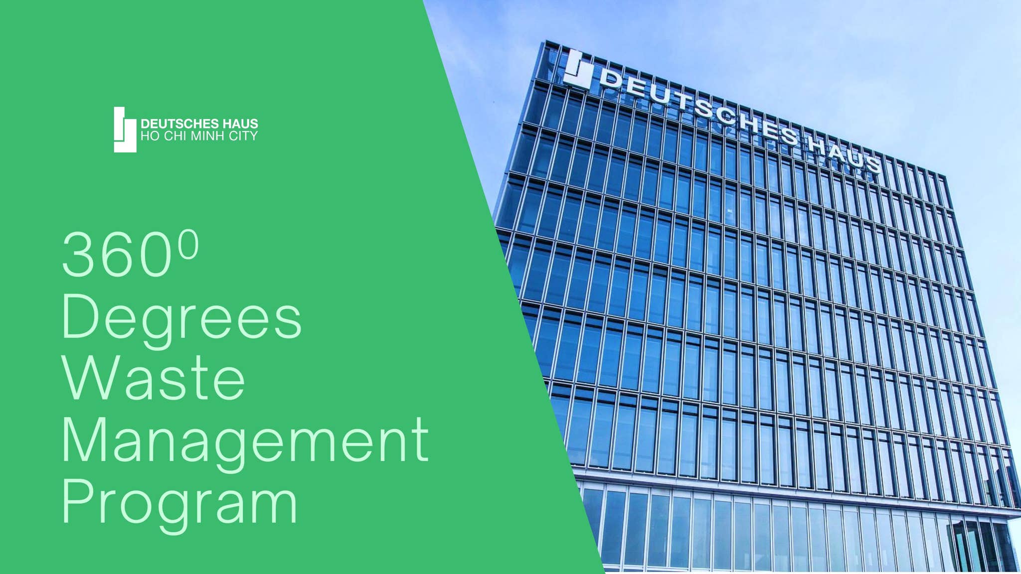 360 Degrees Waste Management Program by Deutsches Haus Ho Chi Minh City ...