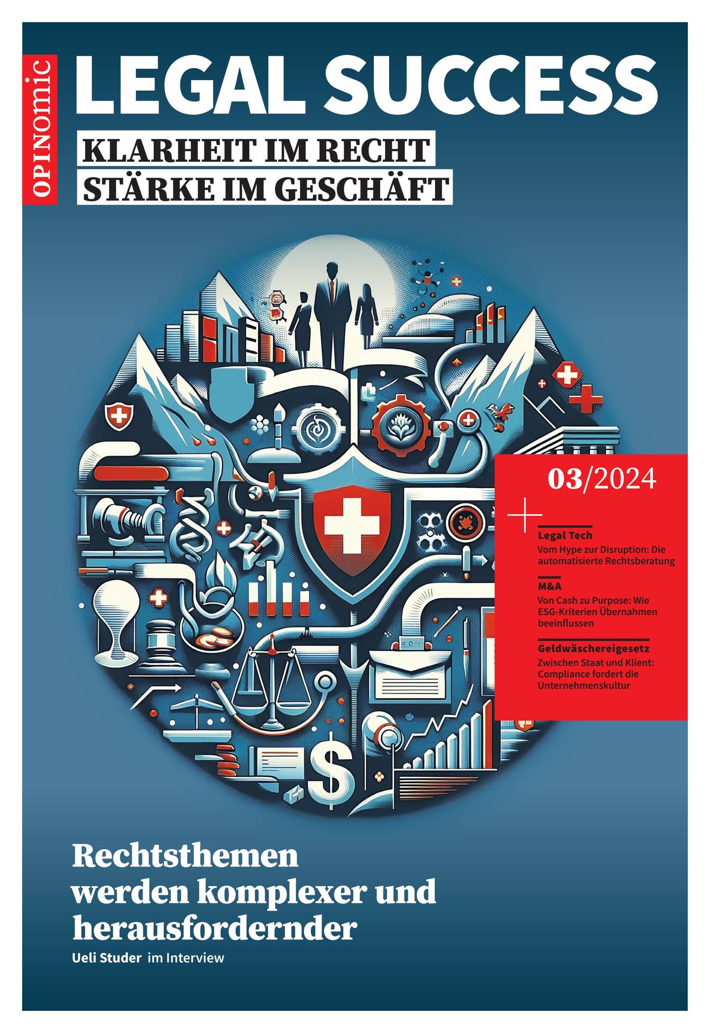 OPINOMIC Legal Success 03/2024 by OPINOMIC AG - Issuu