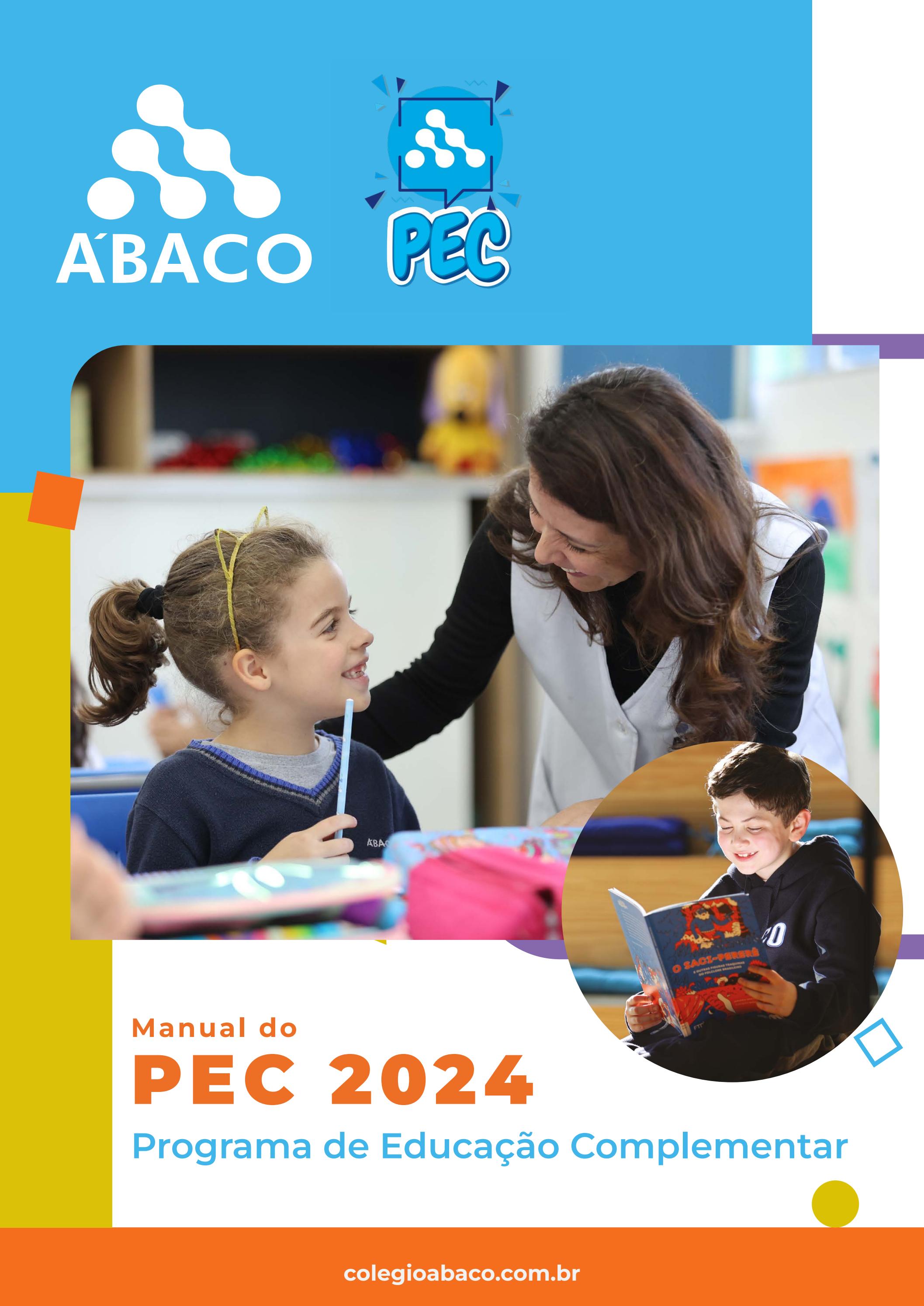 MANUAL DO PEC 2024 - UNIDADE SUMARÉ by colegio_abaco - Issuu