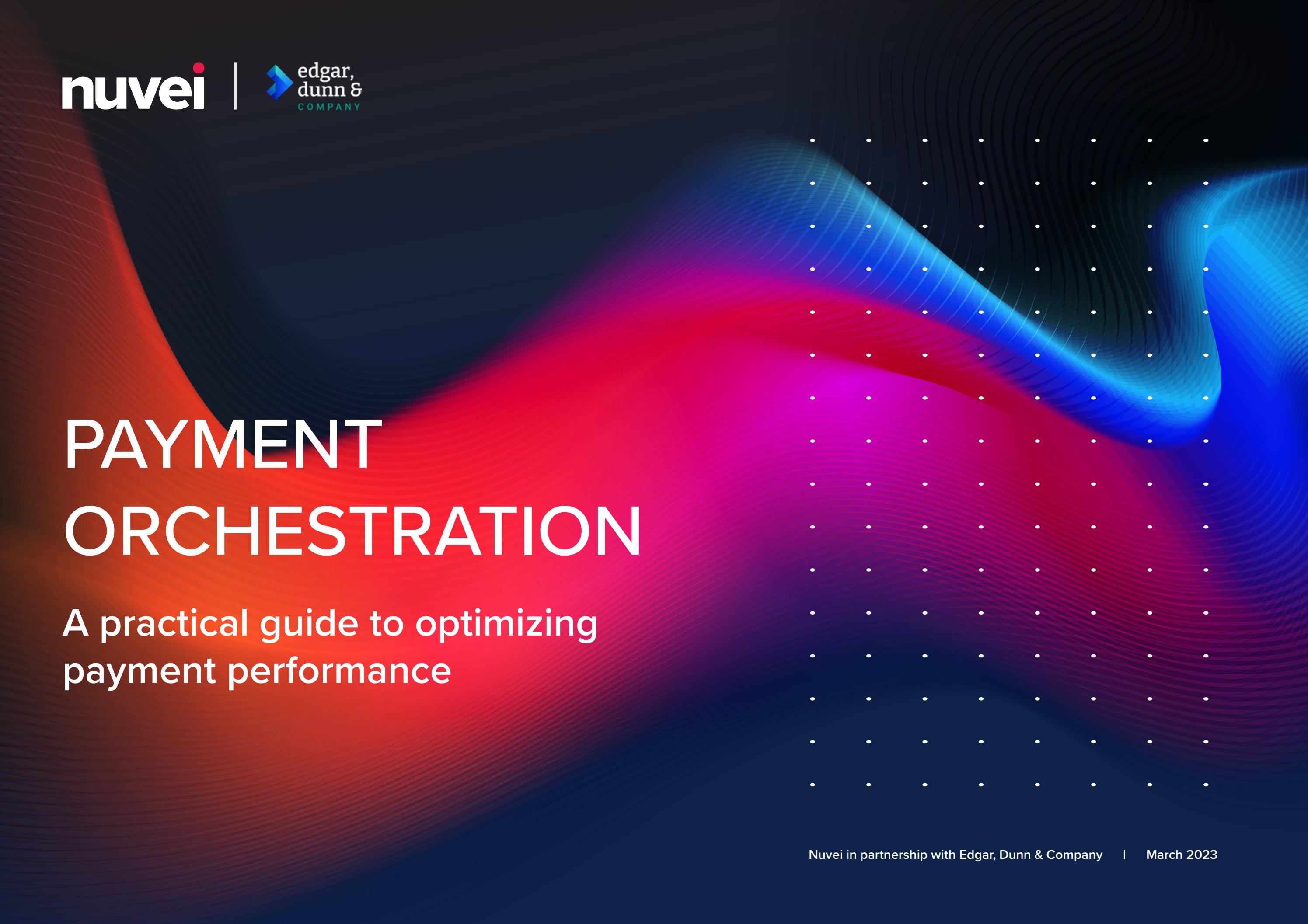 Payment Orchestration: A Practical Guide to Optimizing Payment ...