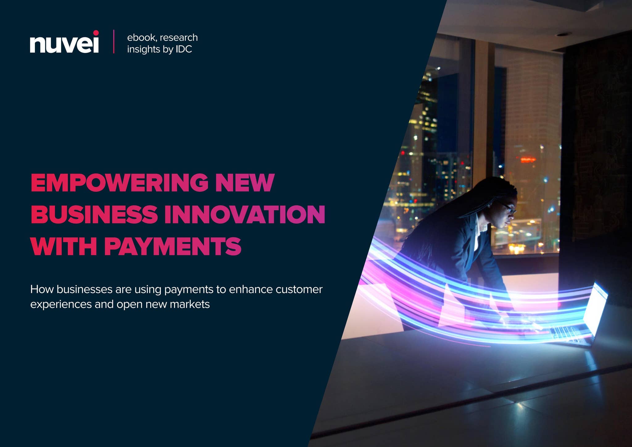 Empowering New Business Innovation with Payments (IDC Study) by Nuvei ...