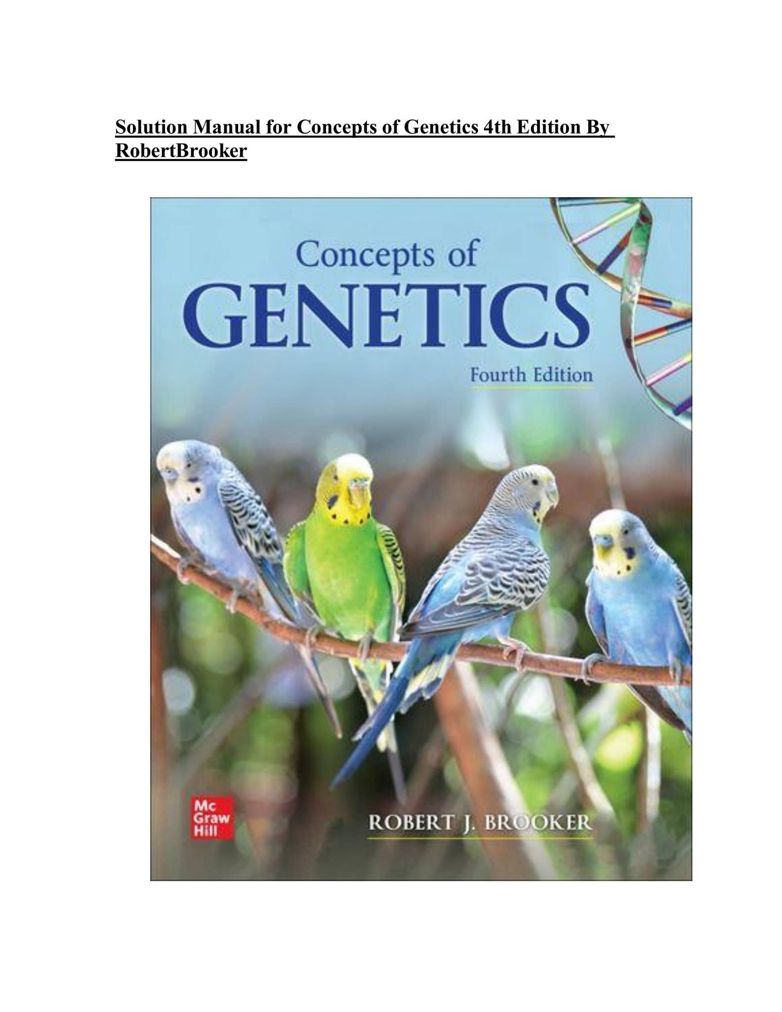 Solution Manual for Concepts of Genetics 4th Edition By RobertBrooker ...