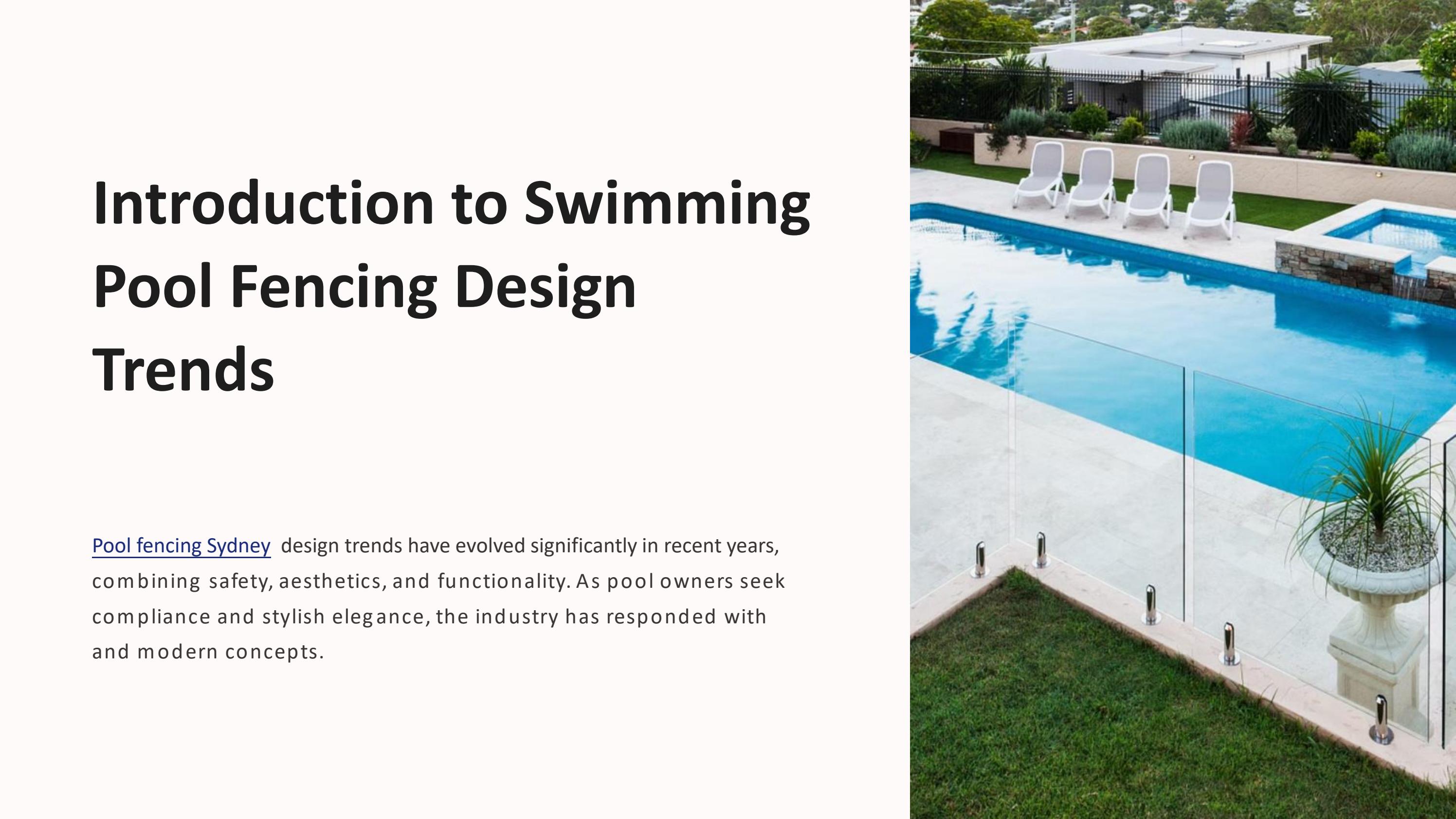 Introduction to Swimming Pool Fencing Design Trends by Ramana Chakravarthy - Issuu