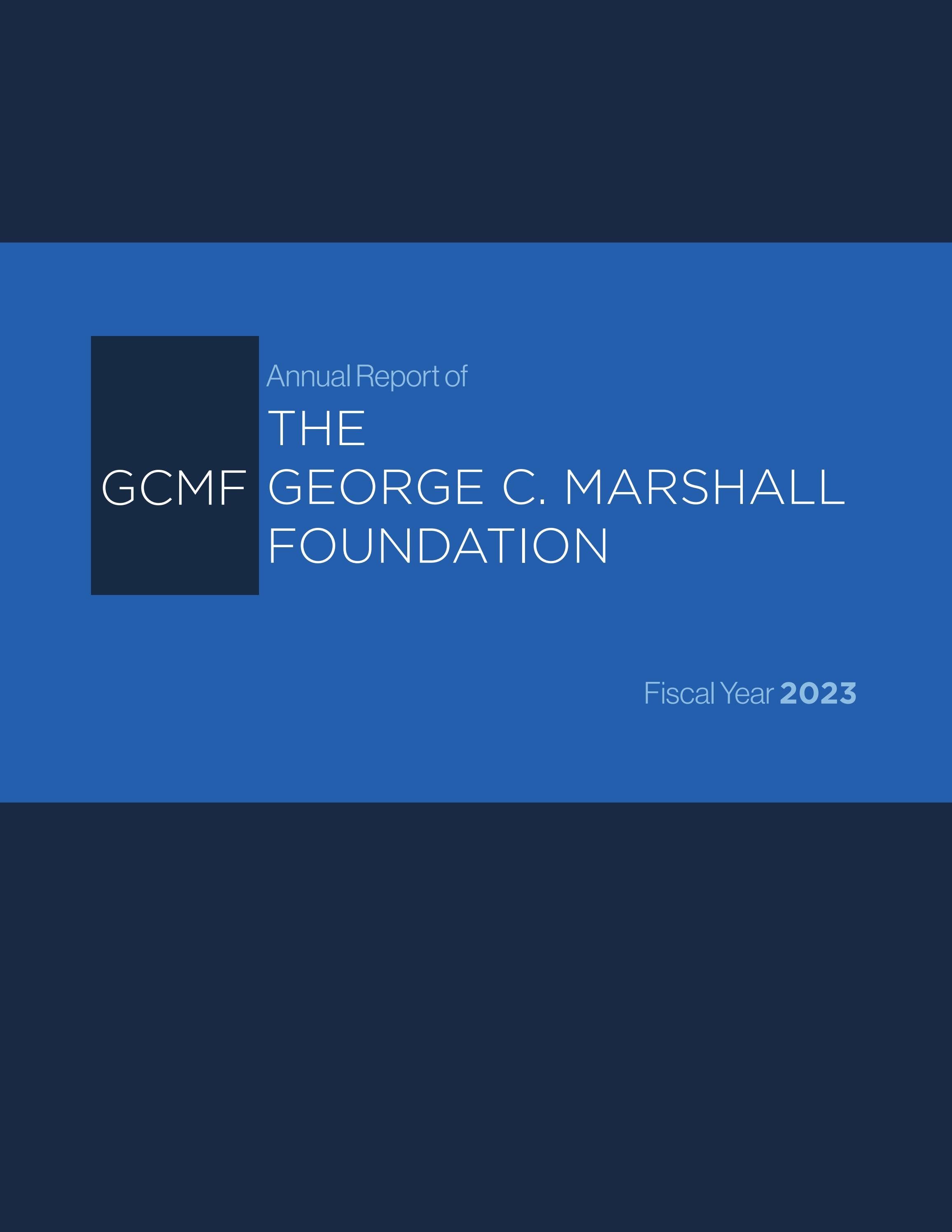 GCMF Annual Report - FY 2023 (final draft) by marshallfoundation - Issuu