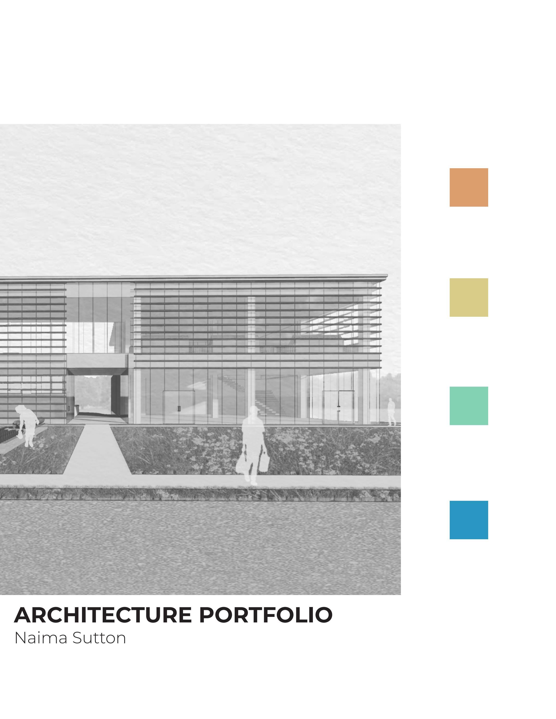 Naima Sutton Architecture Portfolio by Naimasts - Issuu