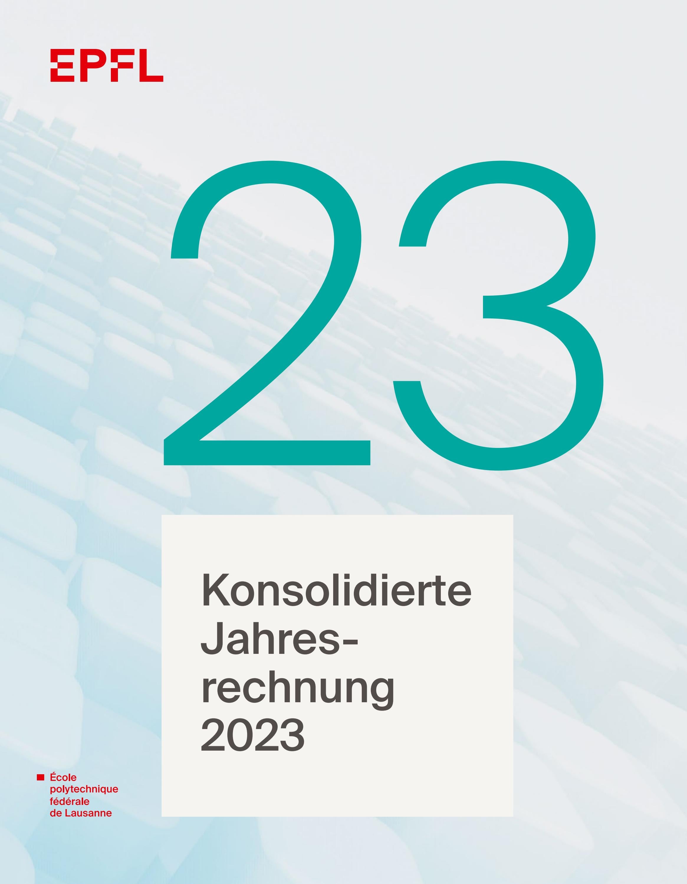 Konsolidierte Jahresrechnung 2023 - EPFL by EPFL - Issuu
