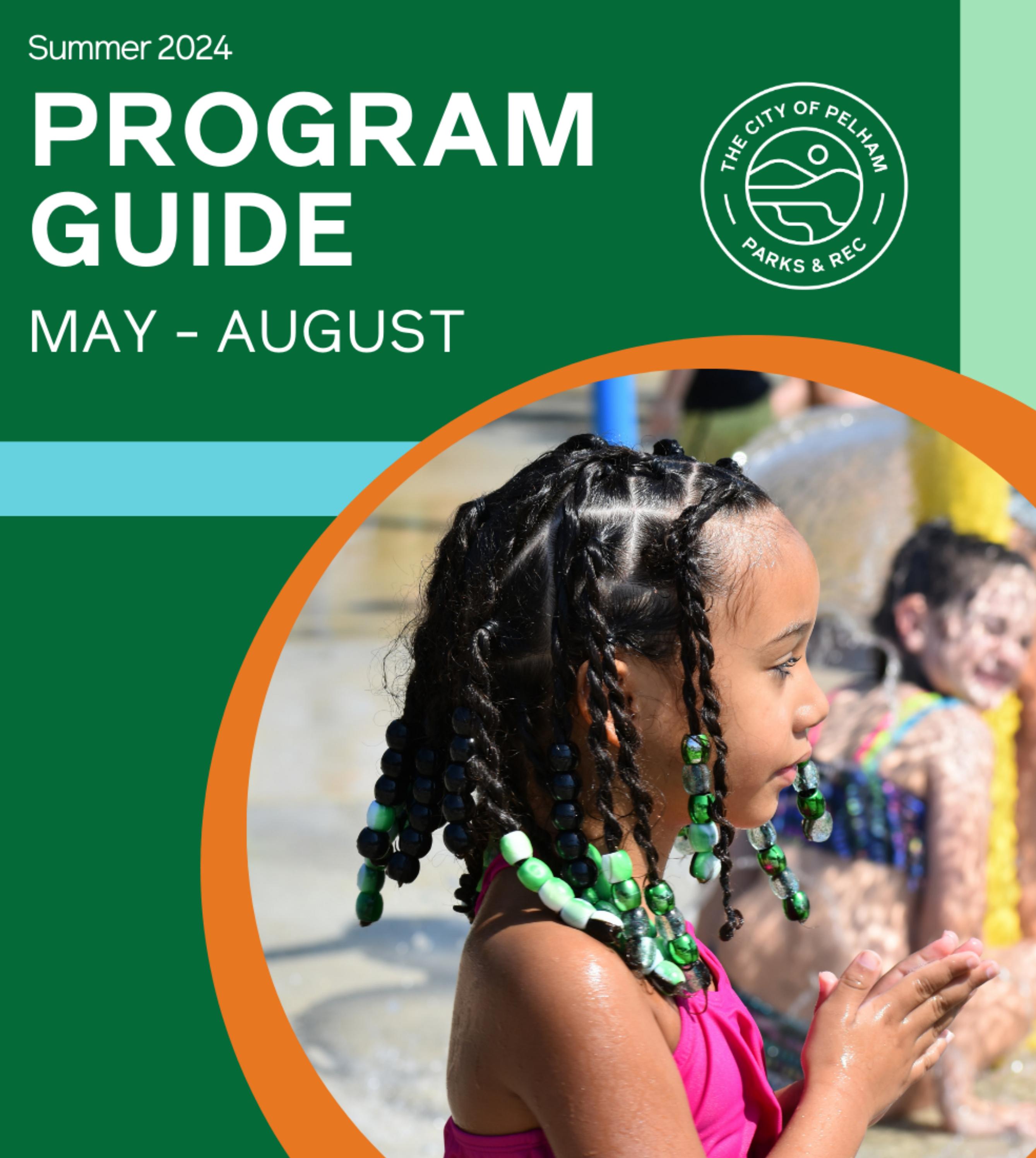 Pelham Parks & Recreation Summer 2024 Program Guide by Pelham, Alabama - Issuu