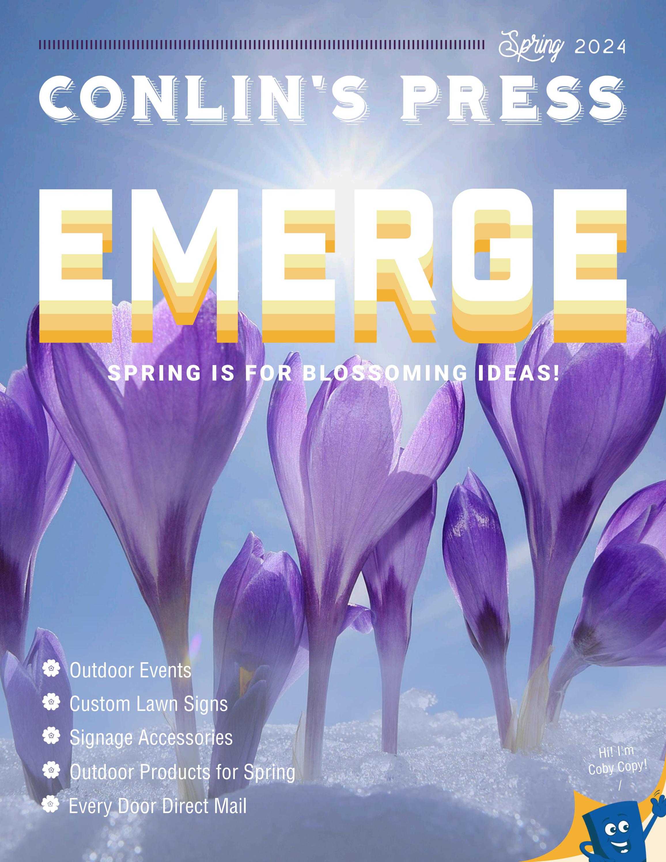 Conlin's Print Newsletter - Spring 2024 by Conlins Print - Issuu