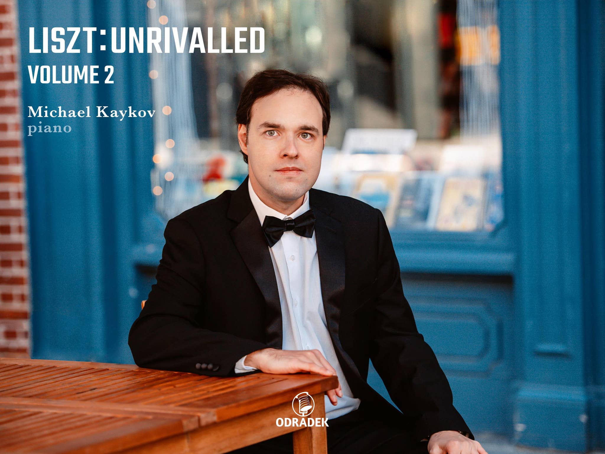Michael Kaykov - Liszt: Unrivalled, Vol. 2 by Odradek - Issuu