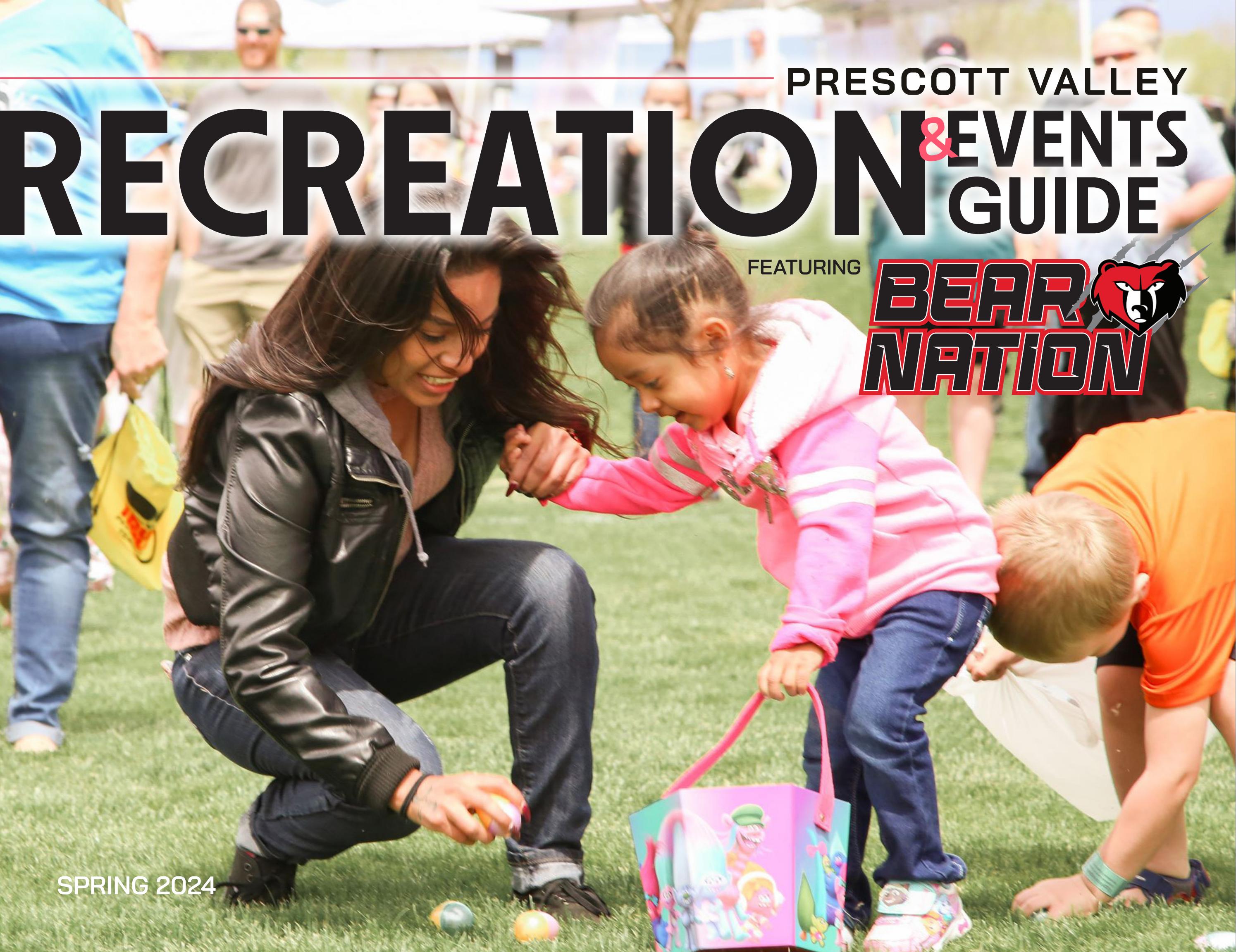 Prescott Valley Recreation & Events Guide featuring BEAR NATION ...