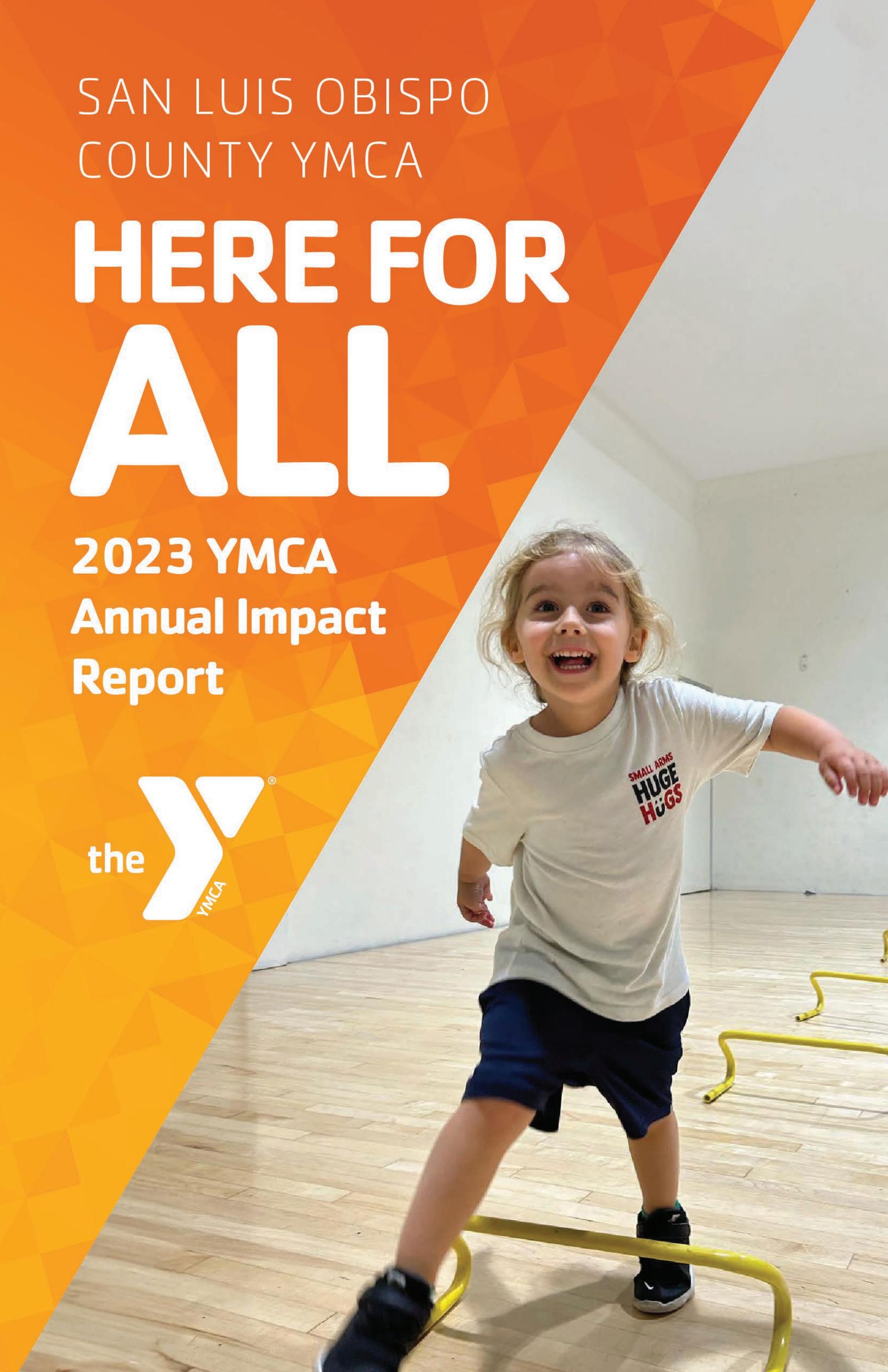 2023 YMCA Annual Impact Report | San Luis Obispo County YMCA by Channel Islands YMCA - Issuu
