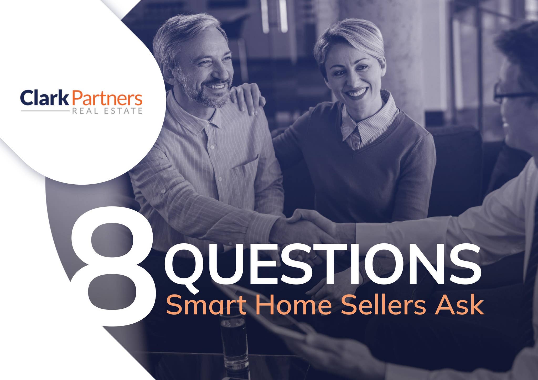 Clark Partners Real Estate - 8 Questions Smart Home Sellers Ask by ...