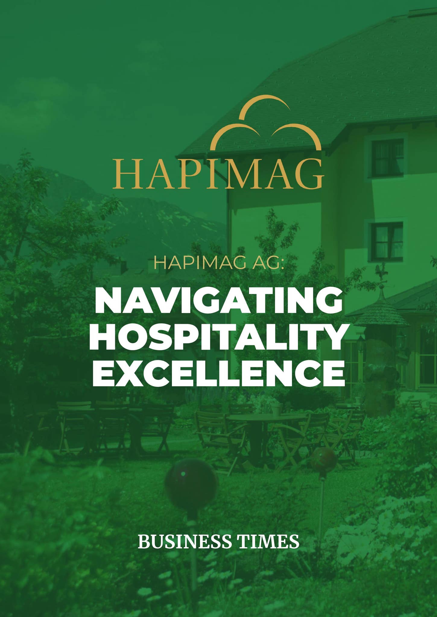 Business Times Issue 103 | Hapimag AG | April 24 by BusinessTimesMediaGroup - Issuu