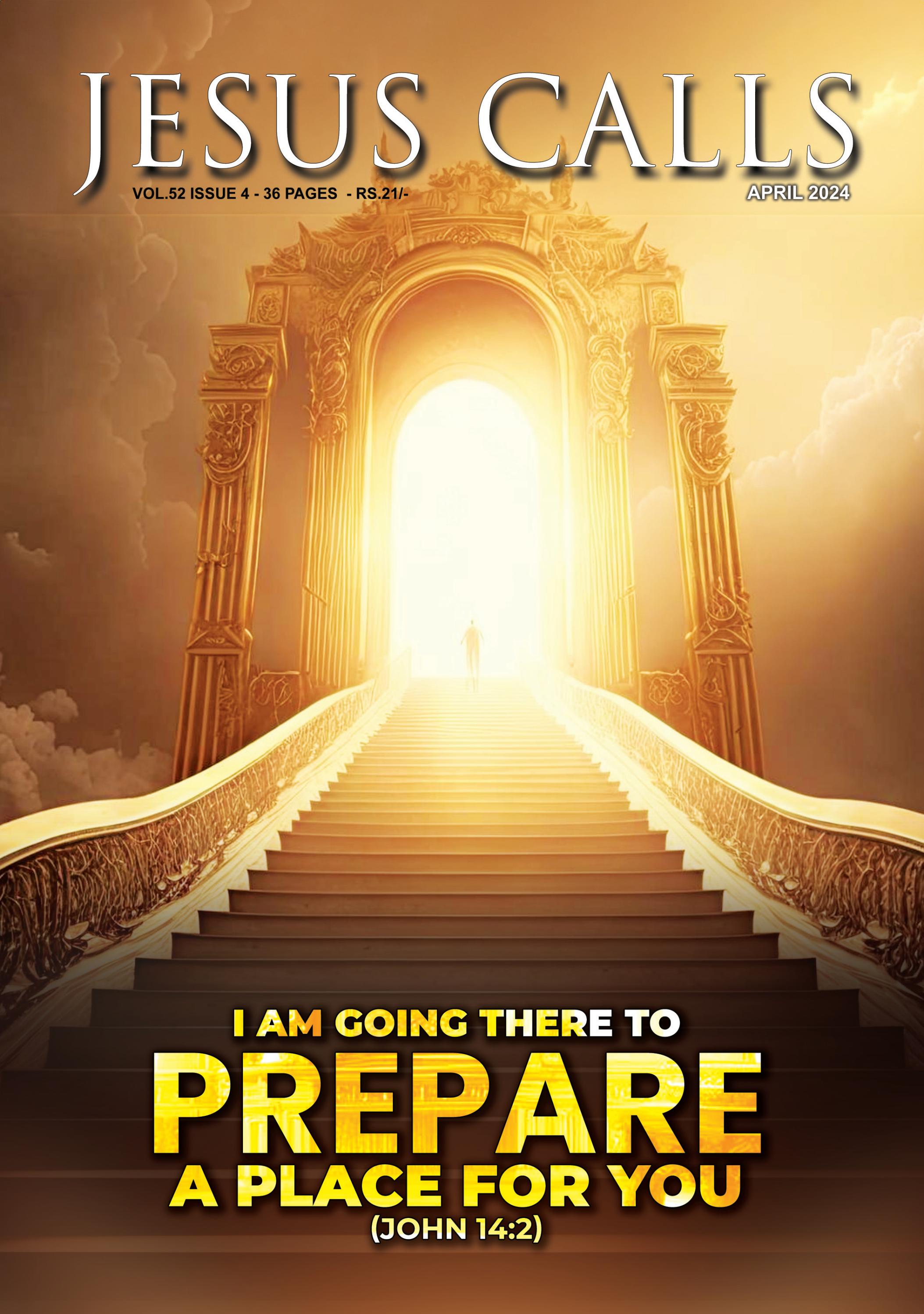 JESUS CALLS APRIL 2024 ENGLISH by Jesus Calls - Issuu