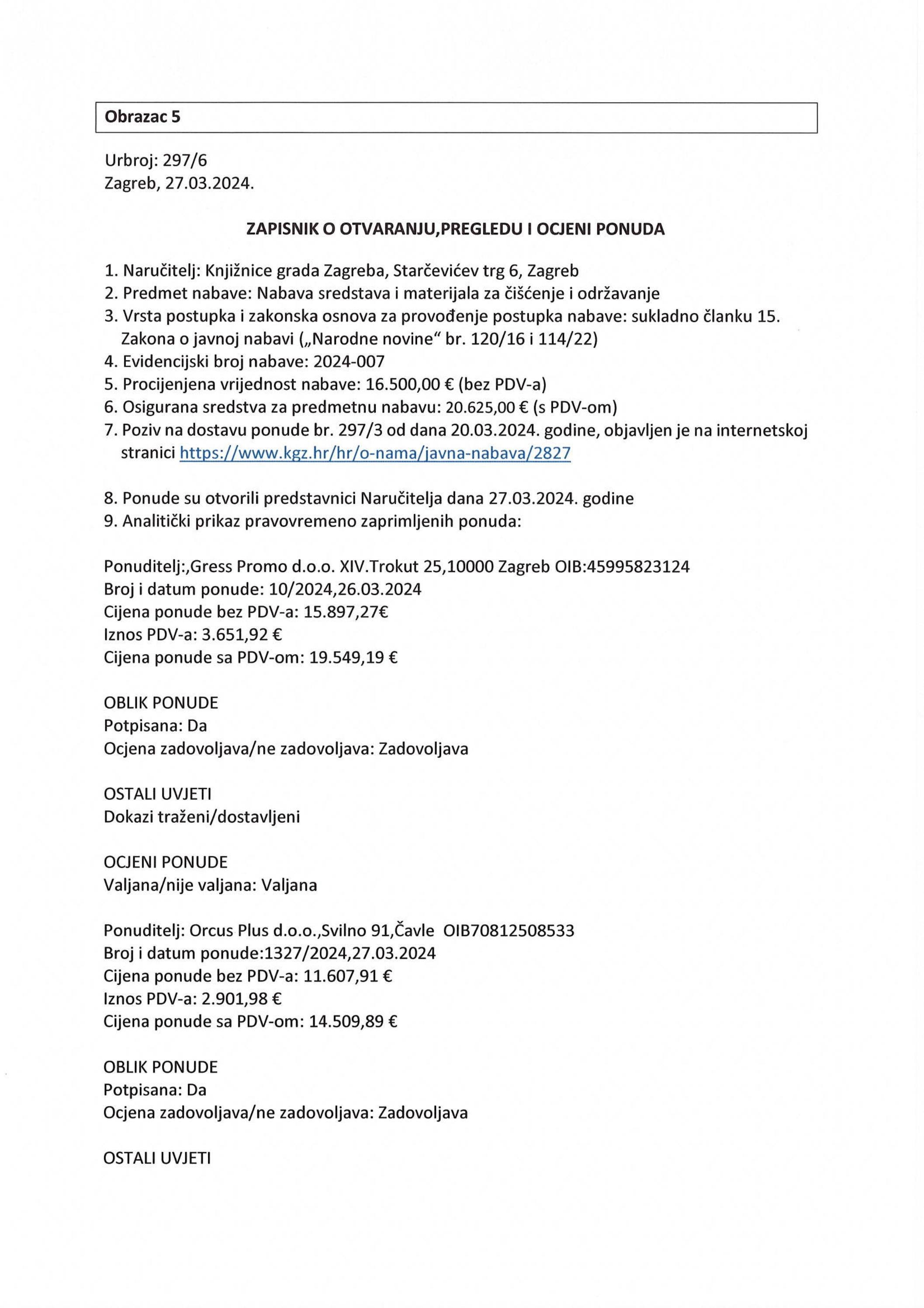 Zapisnik o otvaranju, pregledu i ocjeni ponuda by Knjižnice grada ...