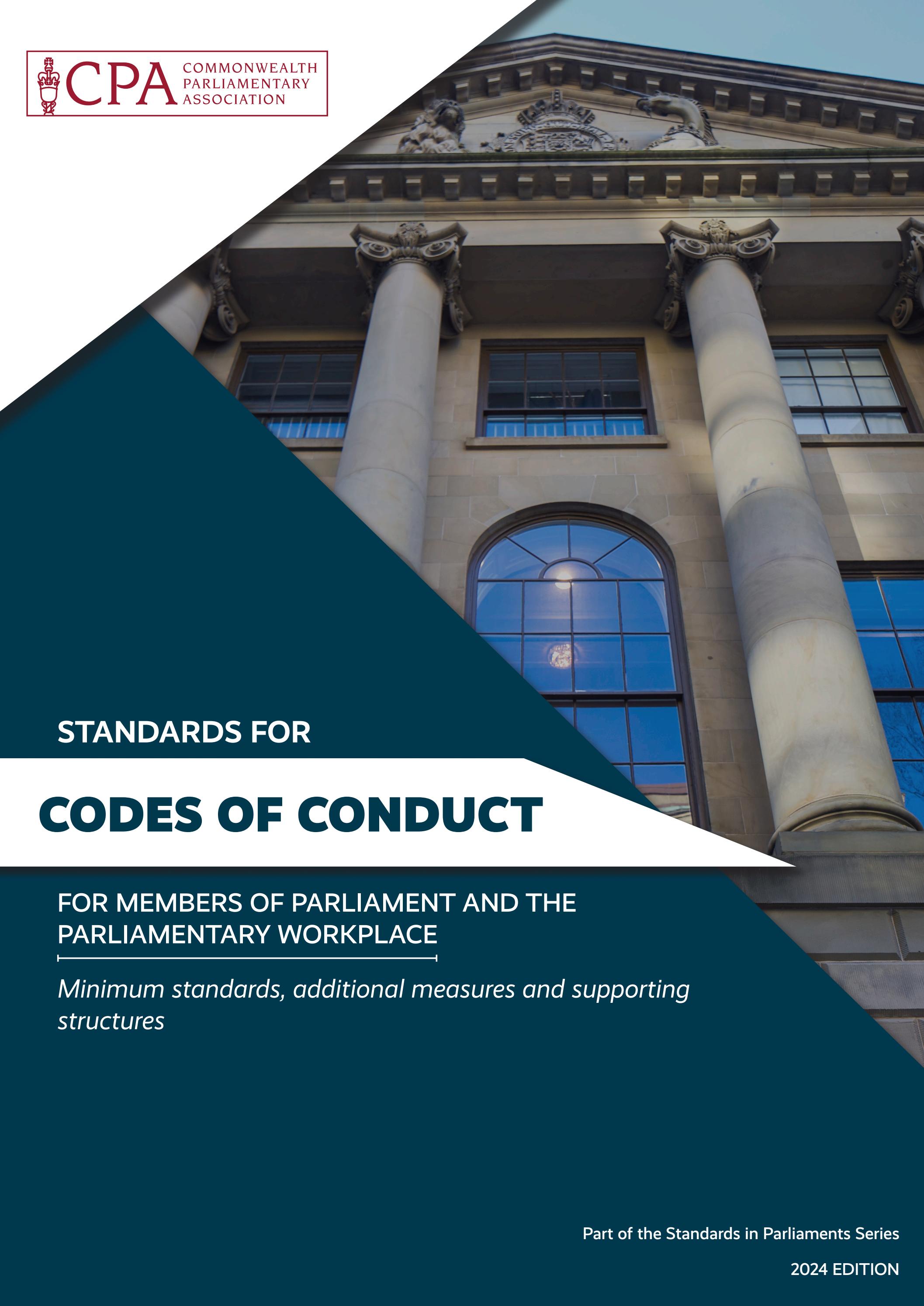 CPA Standards for Codes of Conduct for MPs and the Parliamentary ...