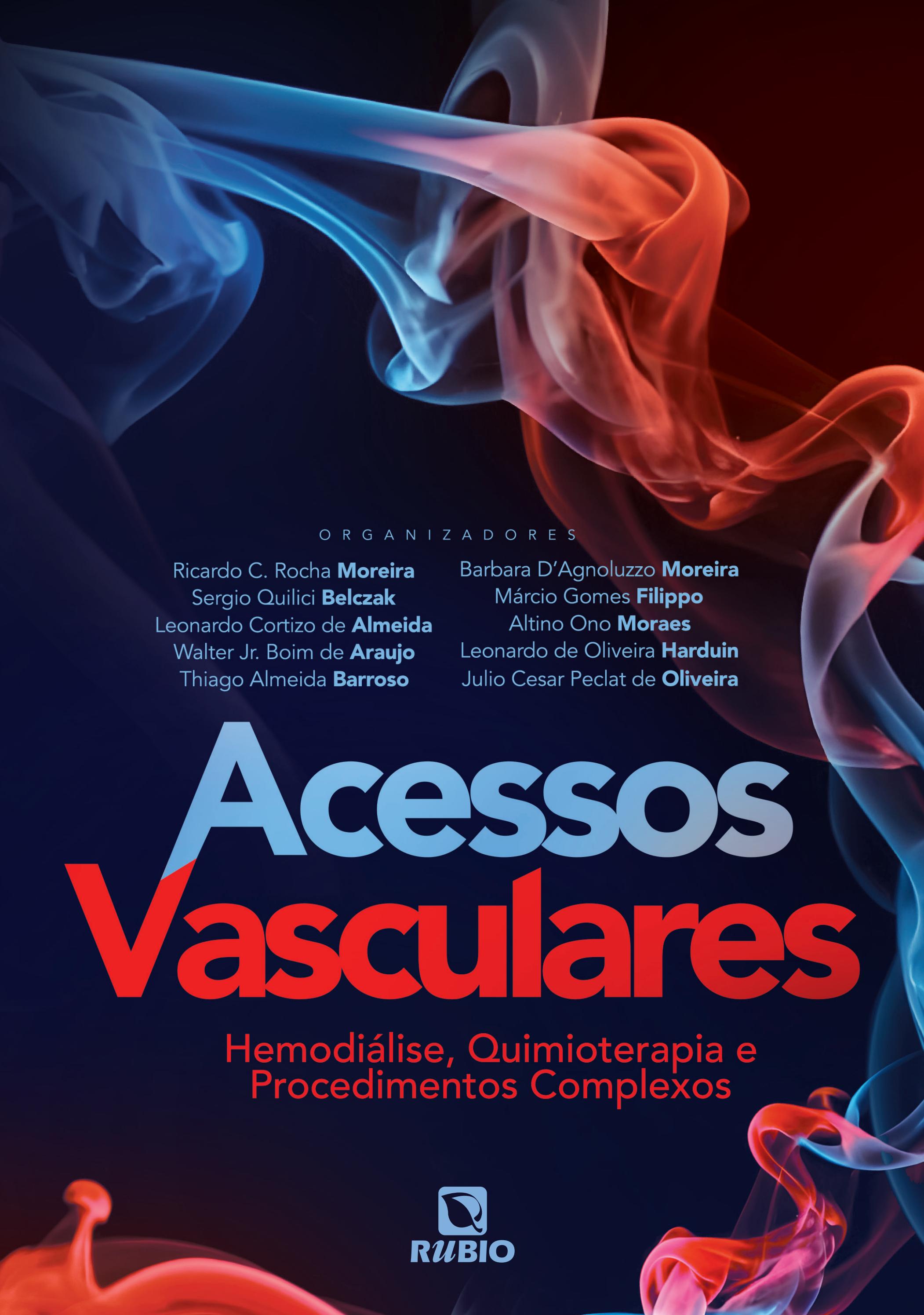 Acessos Vasculares – Hemodiálise, Quimioterapia e Procedimentos Complexos by Editora Rubio - Issuu