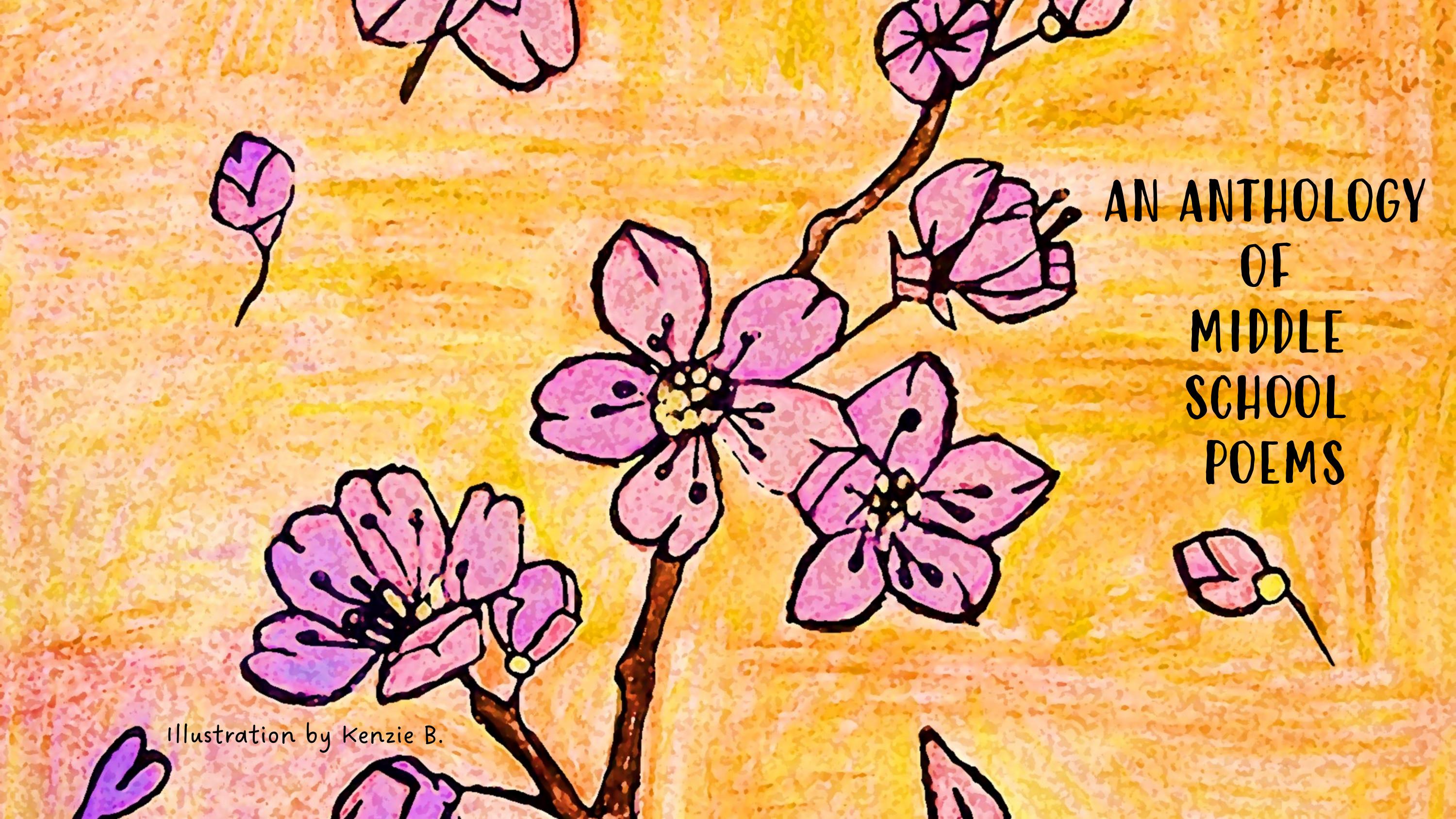An Anthology of Middle School Poems 3rd Block by Teacher Egan - Issuu