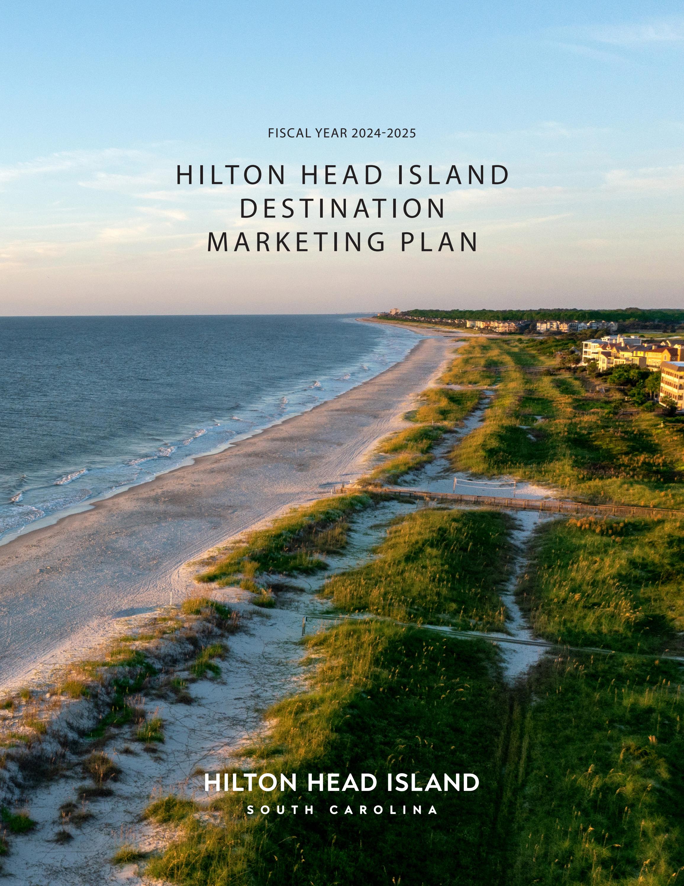 Fiscal Year 2024-2025 Hilton Head Island Destination Marketing Plan by ...