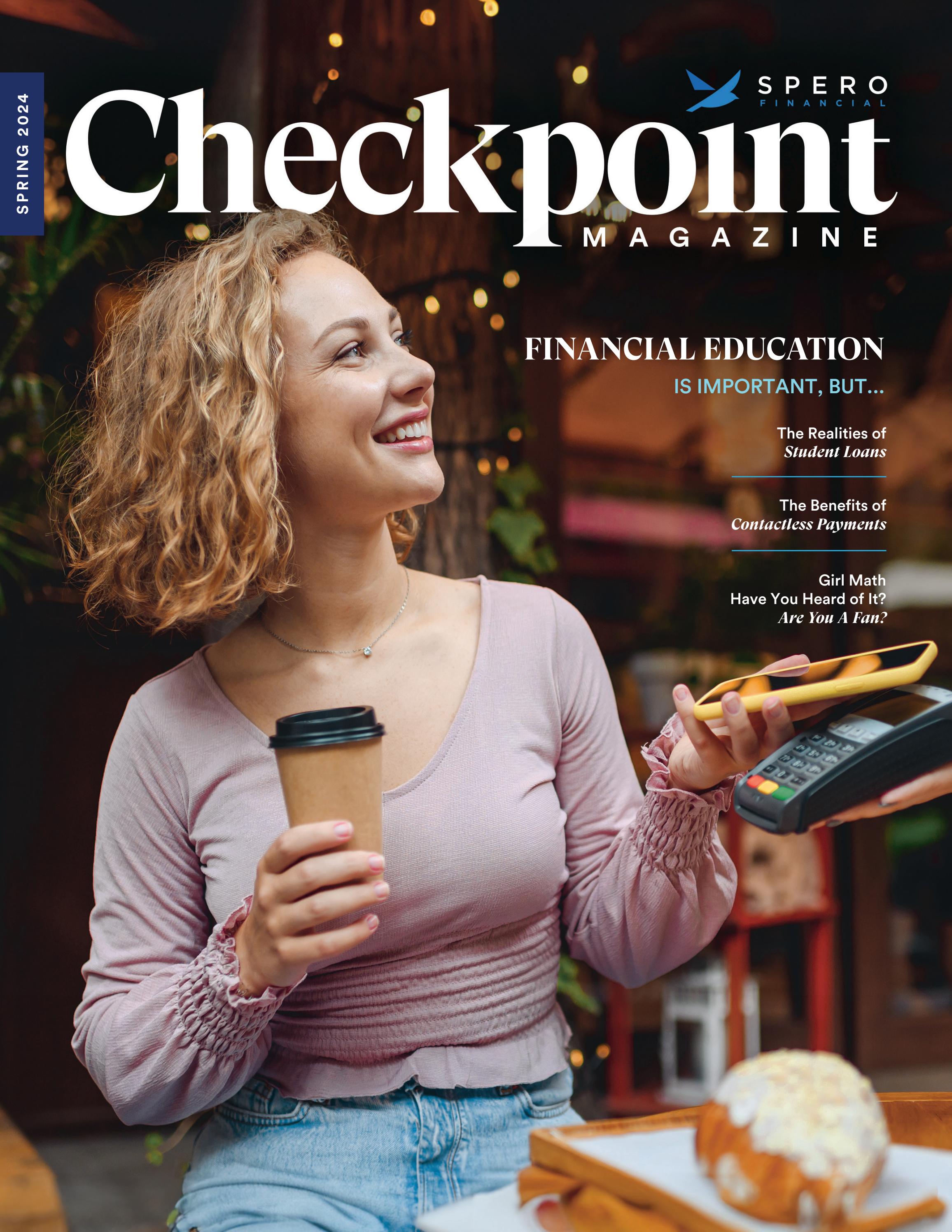Checkpoint Magazine - New Spring 2024 by Spero Financial - Issuu