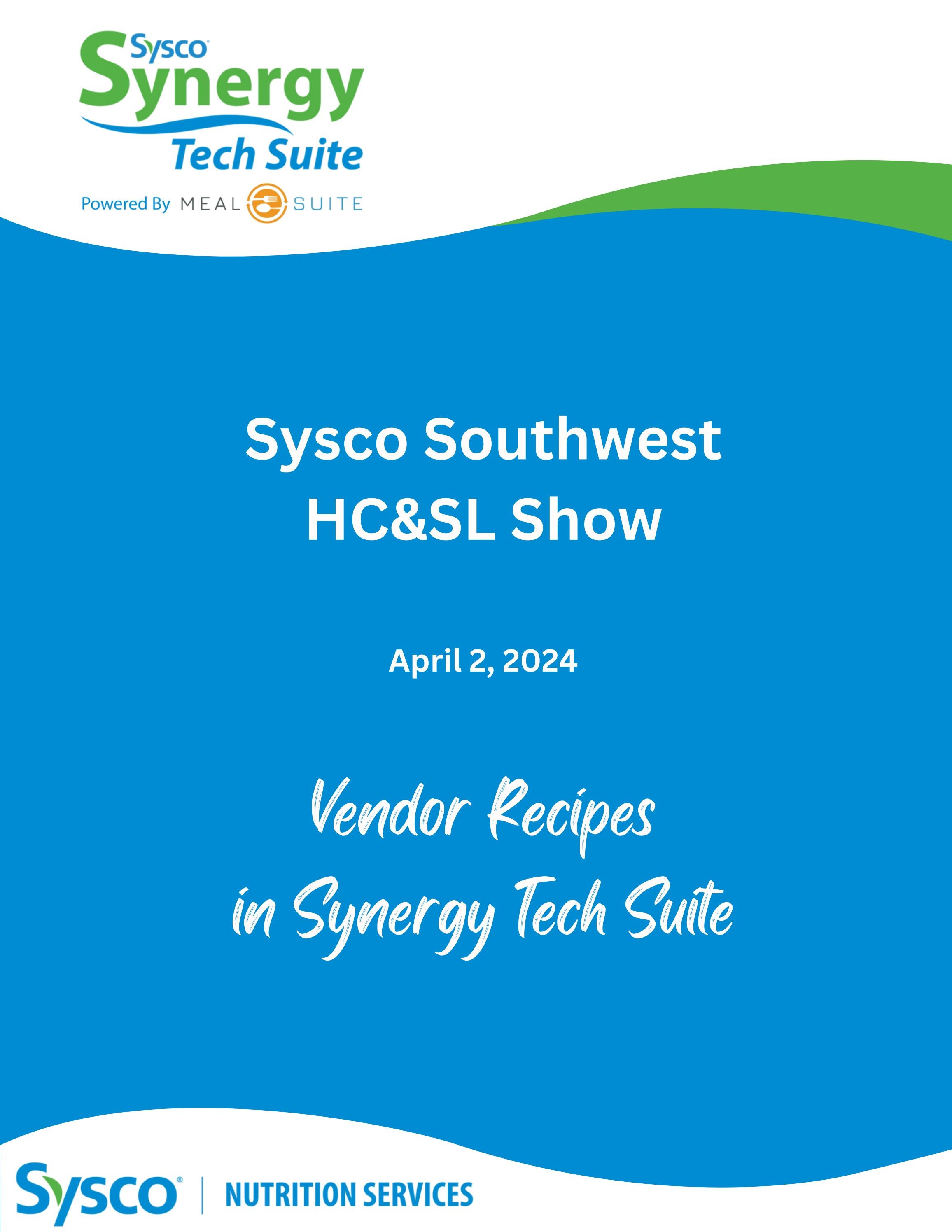 Sysco SW HC&SL Show - Apr. 2 - Synergy Recipes by Sysco Canada - Issuu