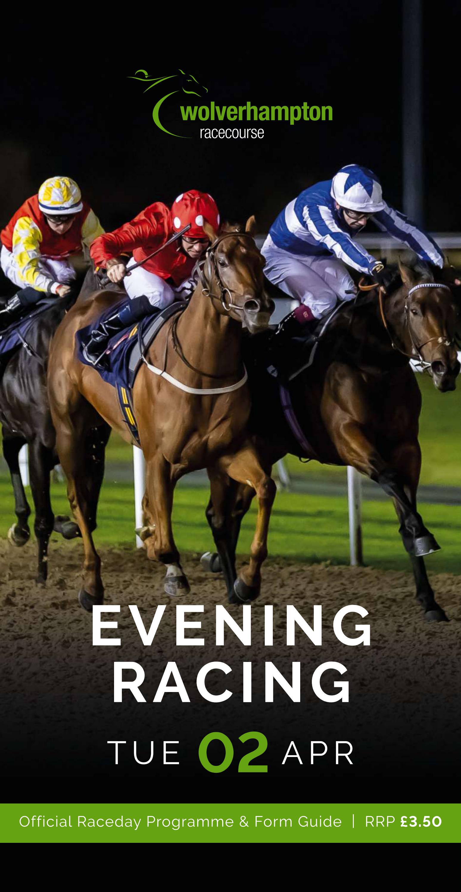 Wolverhampton Racecard - Tuesday 2nd April by Arena Racing Company - Issuu
