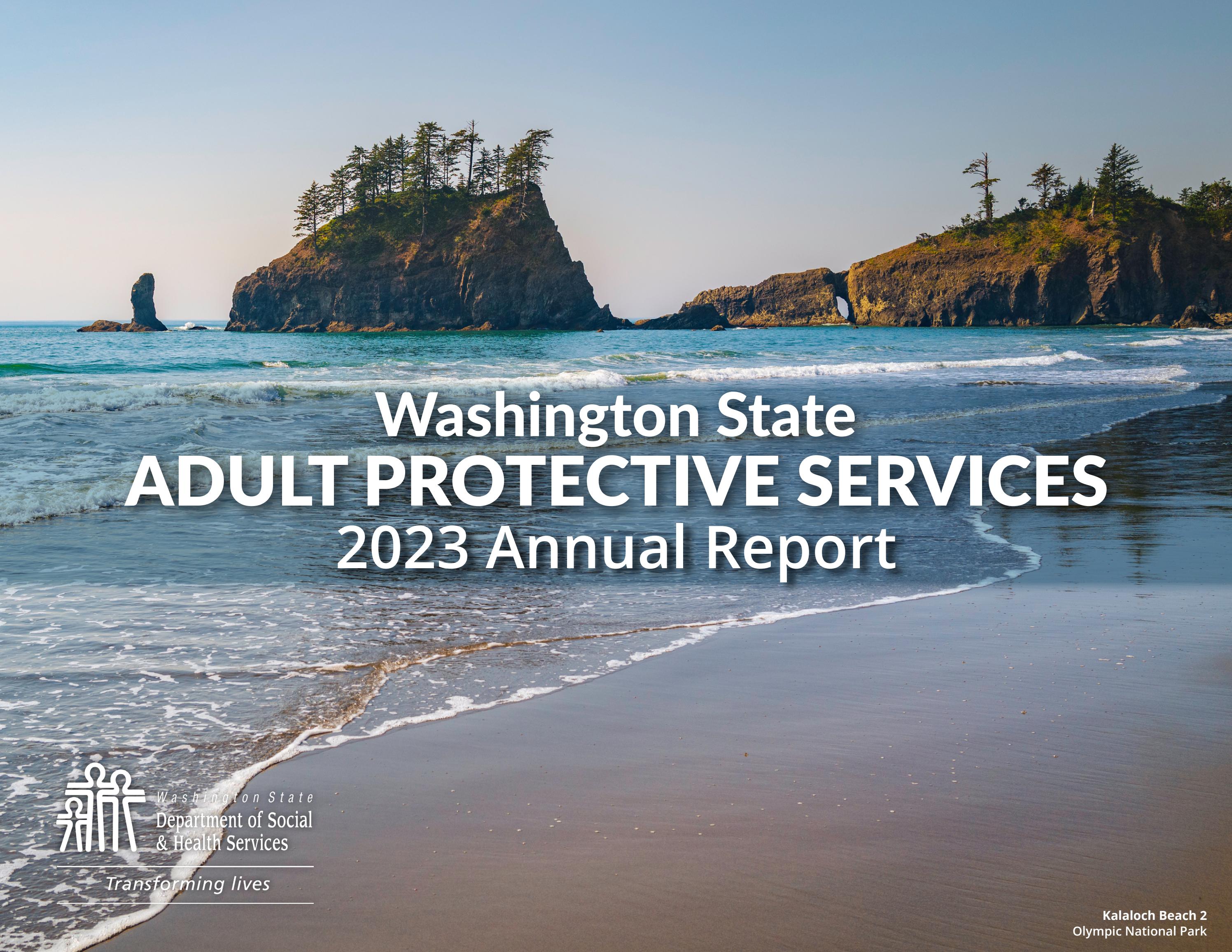 2023 Washington State Adult Protective Services Annual Report by dshs ...