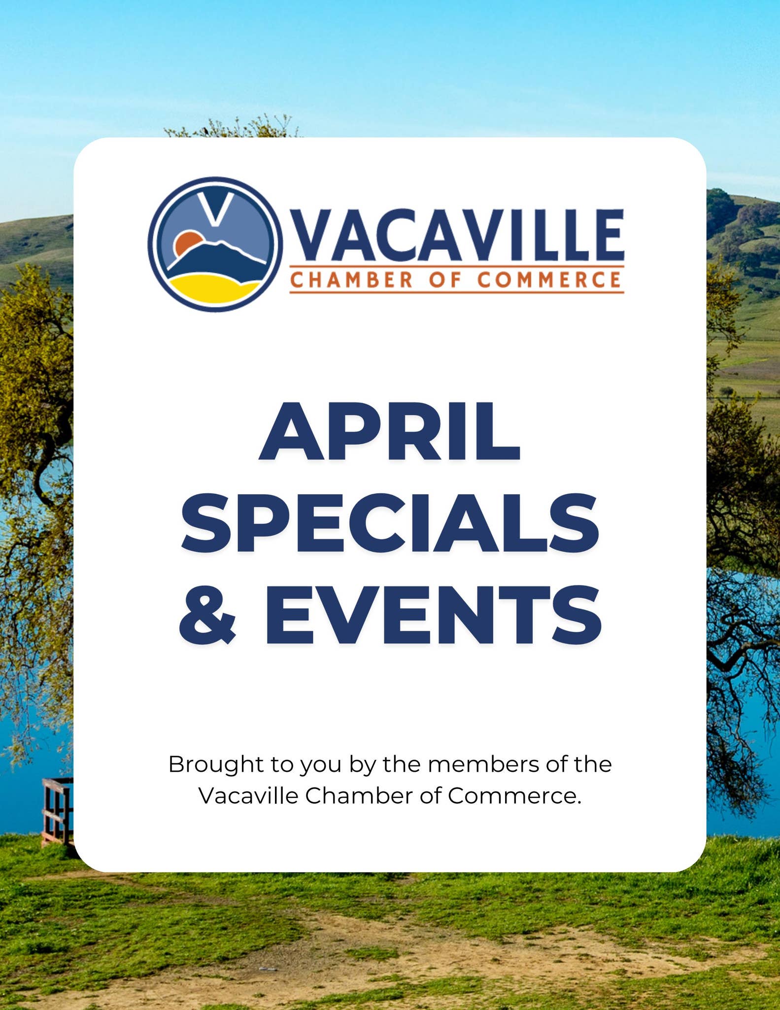 April 2024 Member Specials & Events by Vacaville Chamber - Issuu