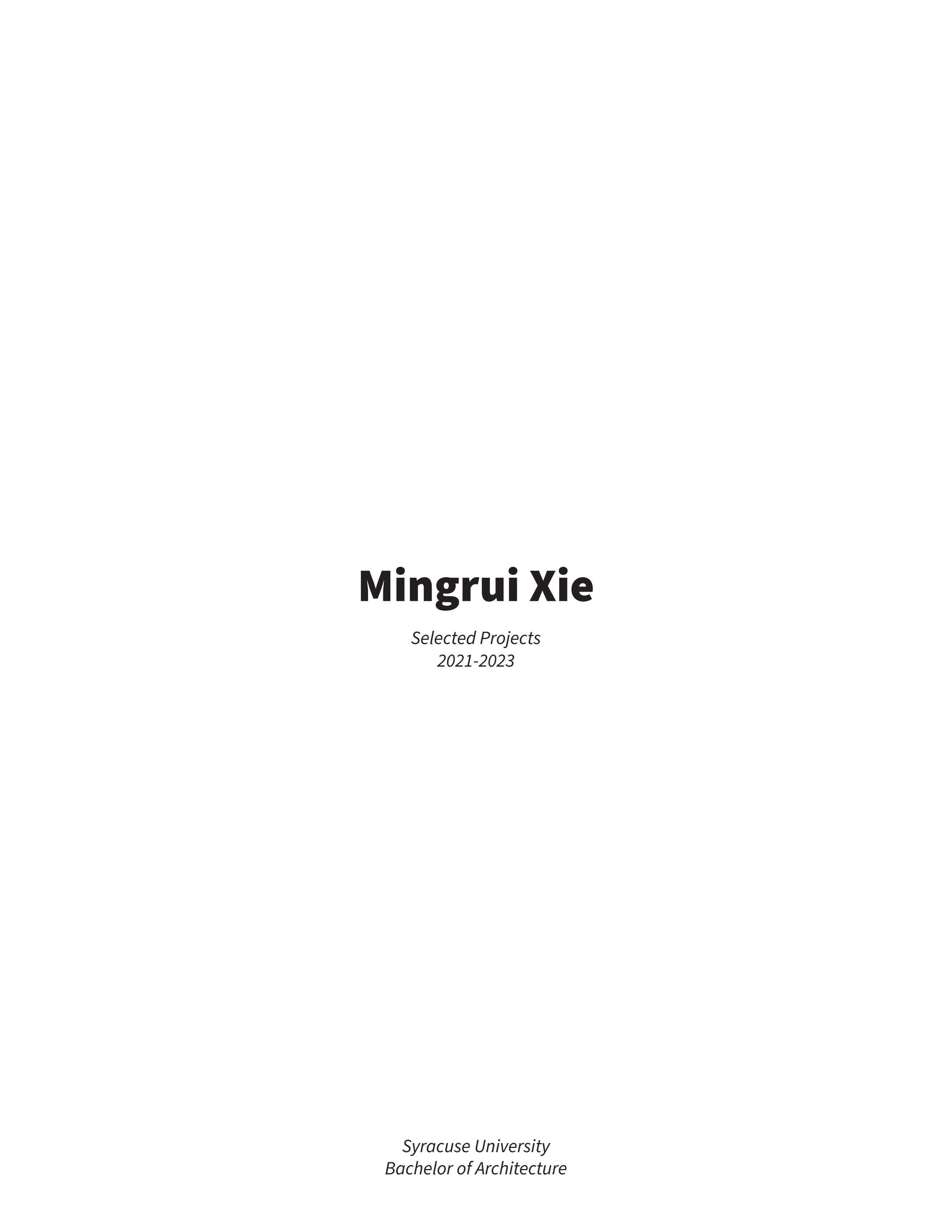 Mingrui Xie 2024 Portfolio by Mingrui Xie - Issuu