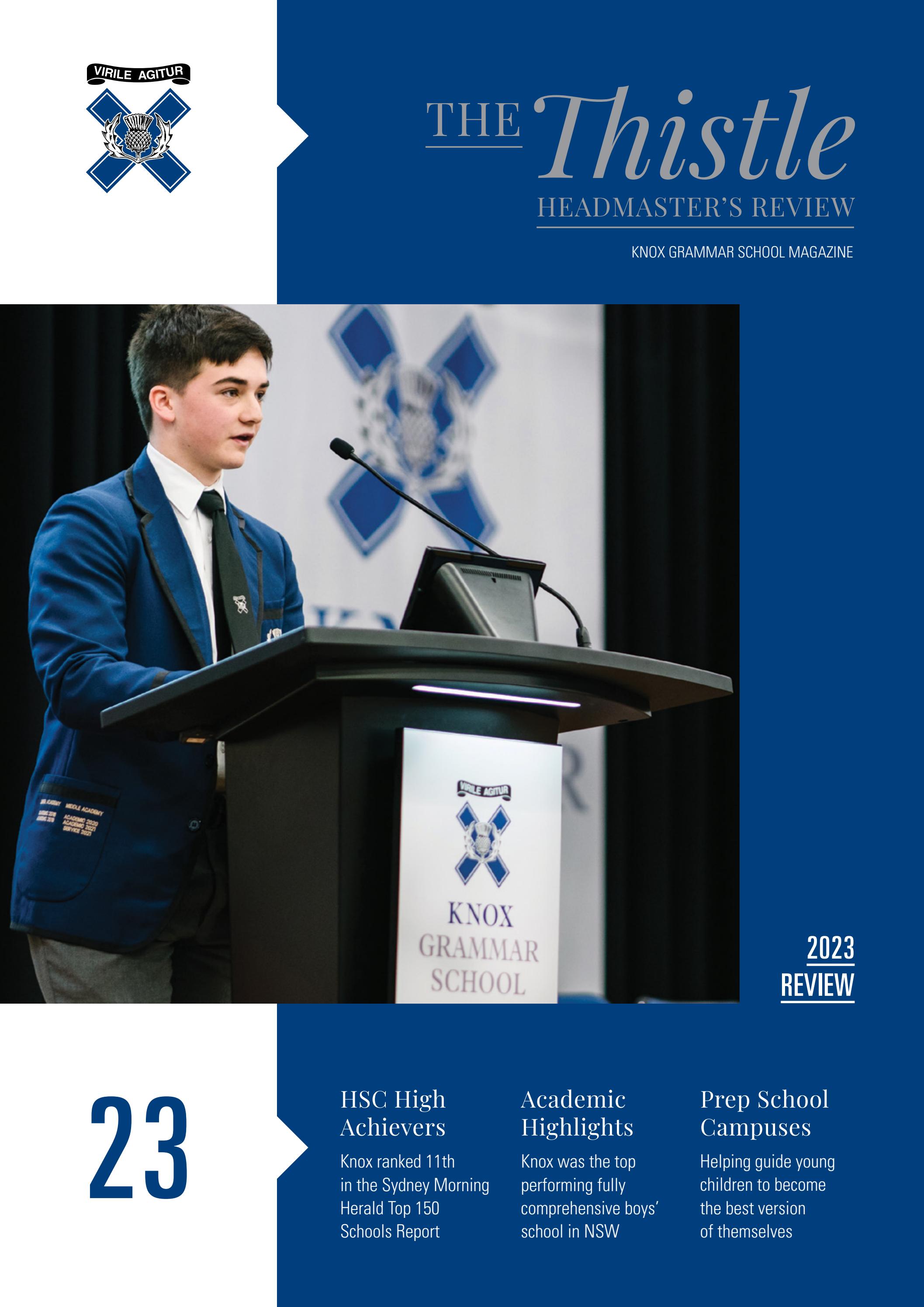 The Thistle – 2023 Headmaster's Review by Knox Grammar School - Issuu