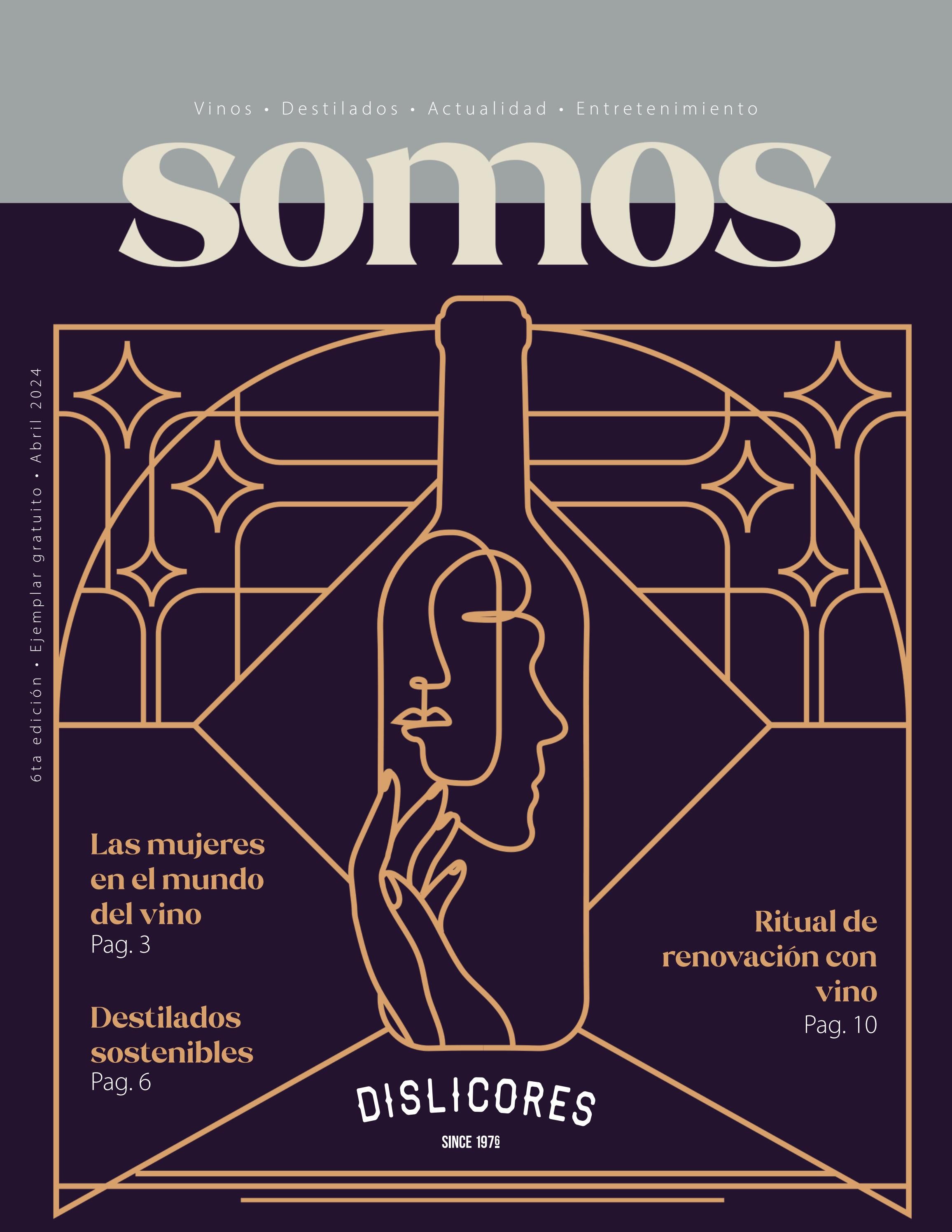Revista Somos Dislicores - Abril 2024 by Dislicores - Issuu