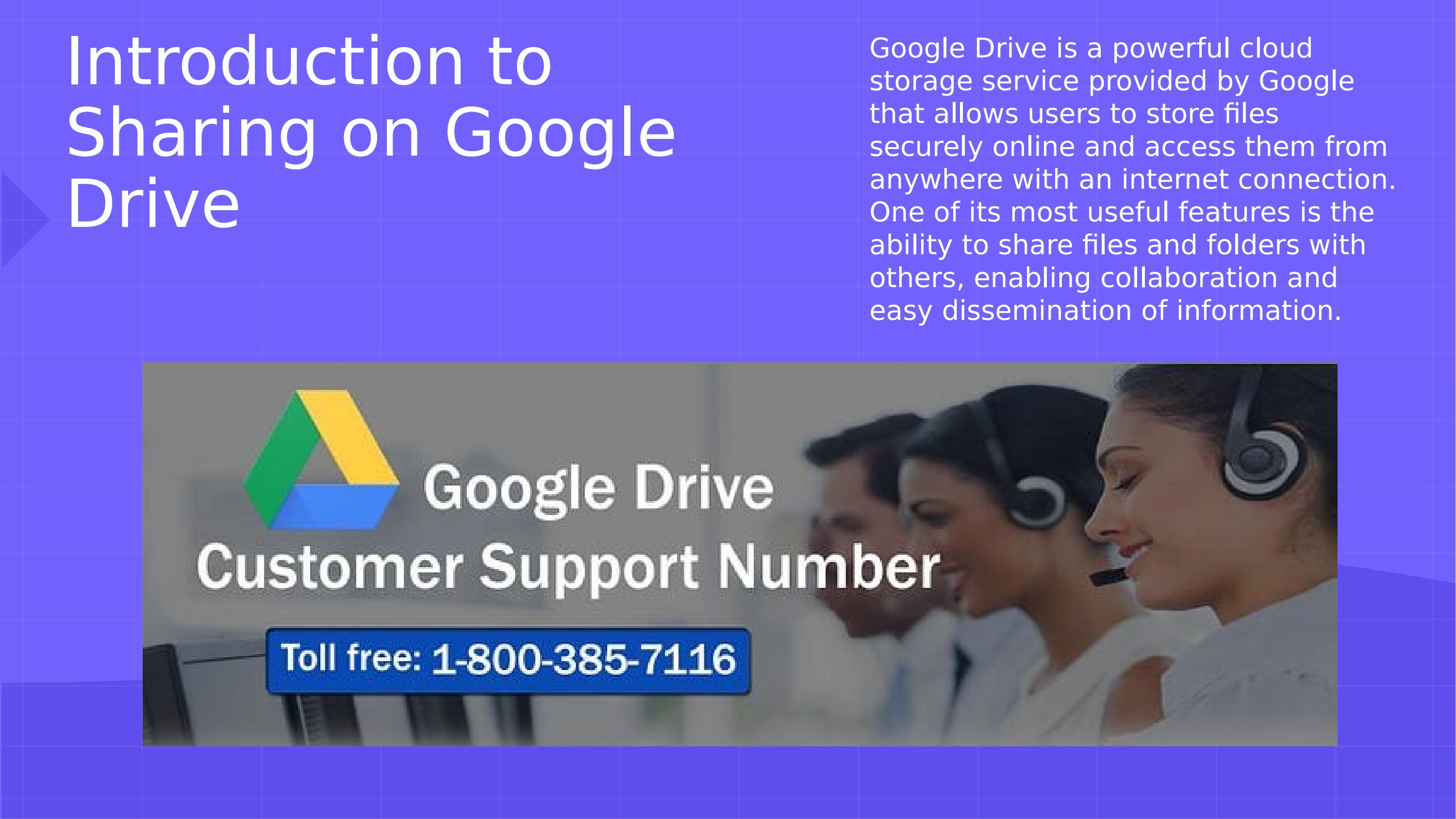 Fixed 1-800-385-7116 Support Share Files and Folders on Google Drive by ...