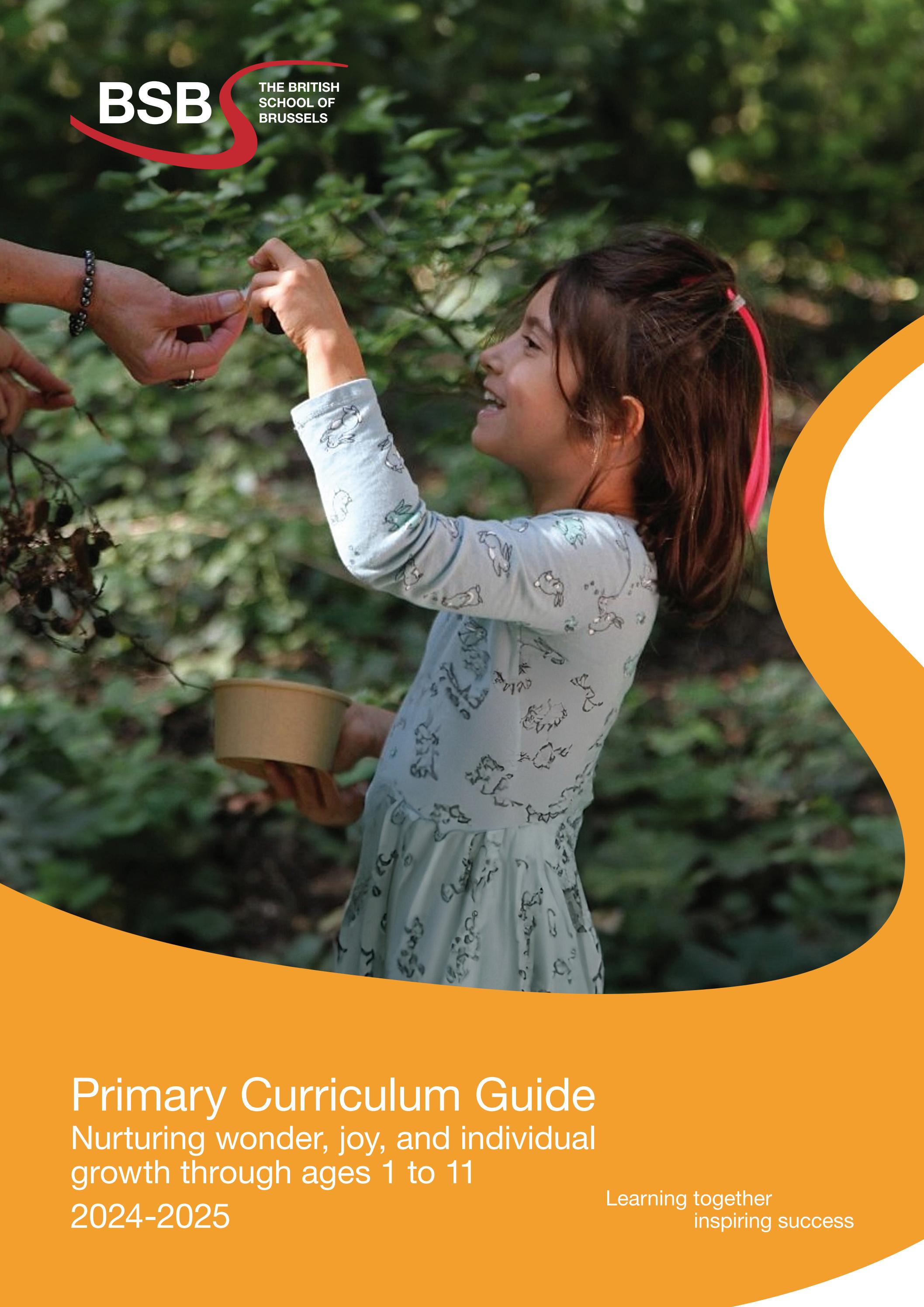 Primary Curriculum Guide 2024-2025 by The British School of Brussels ...