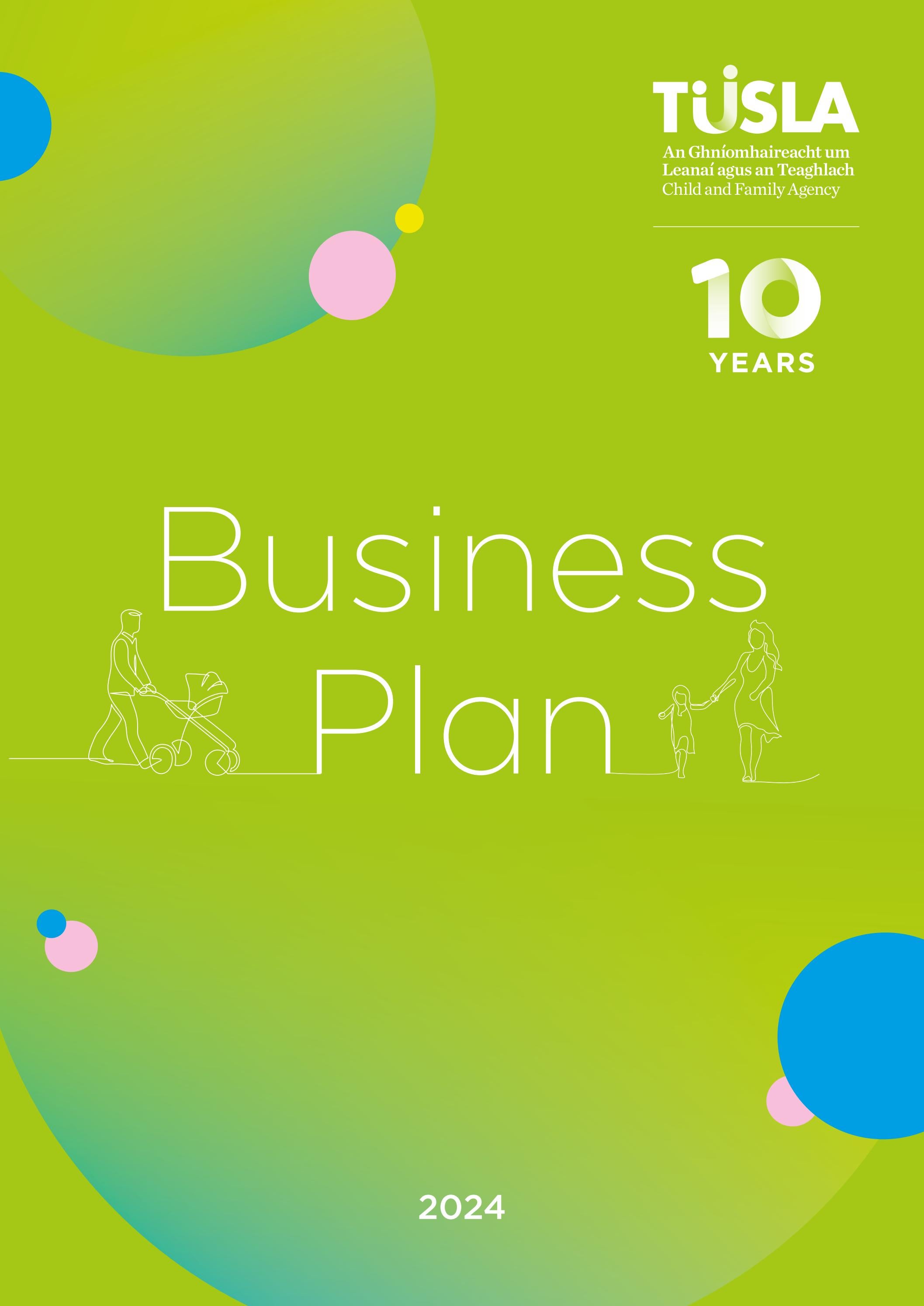Tusla Business Plan 2024 by Tusla - Issuu