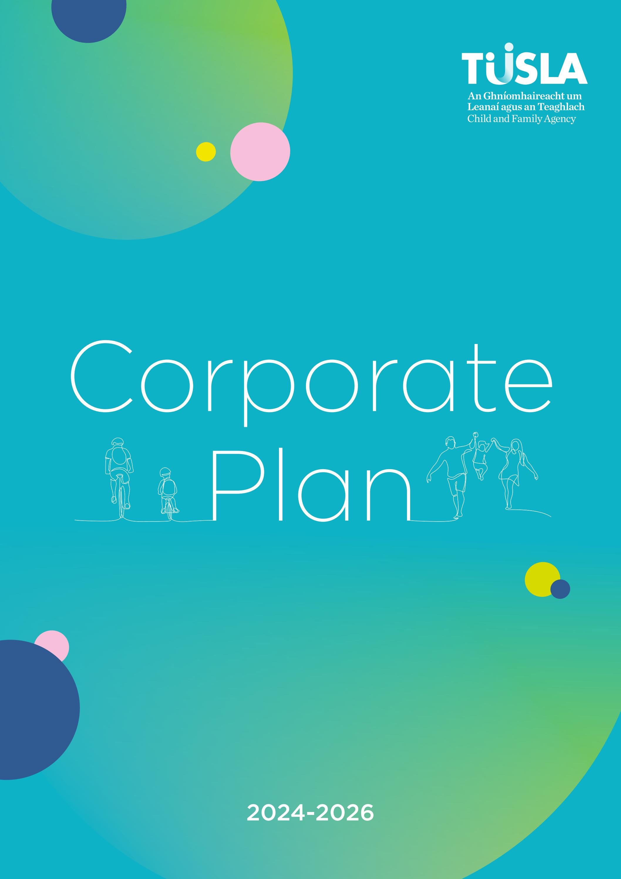 Tusla Corporate Plan 2024 - 2026 by Tusla - Issuu