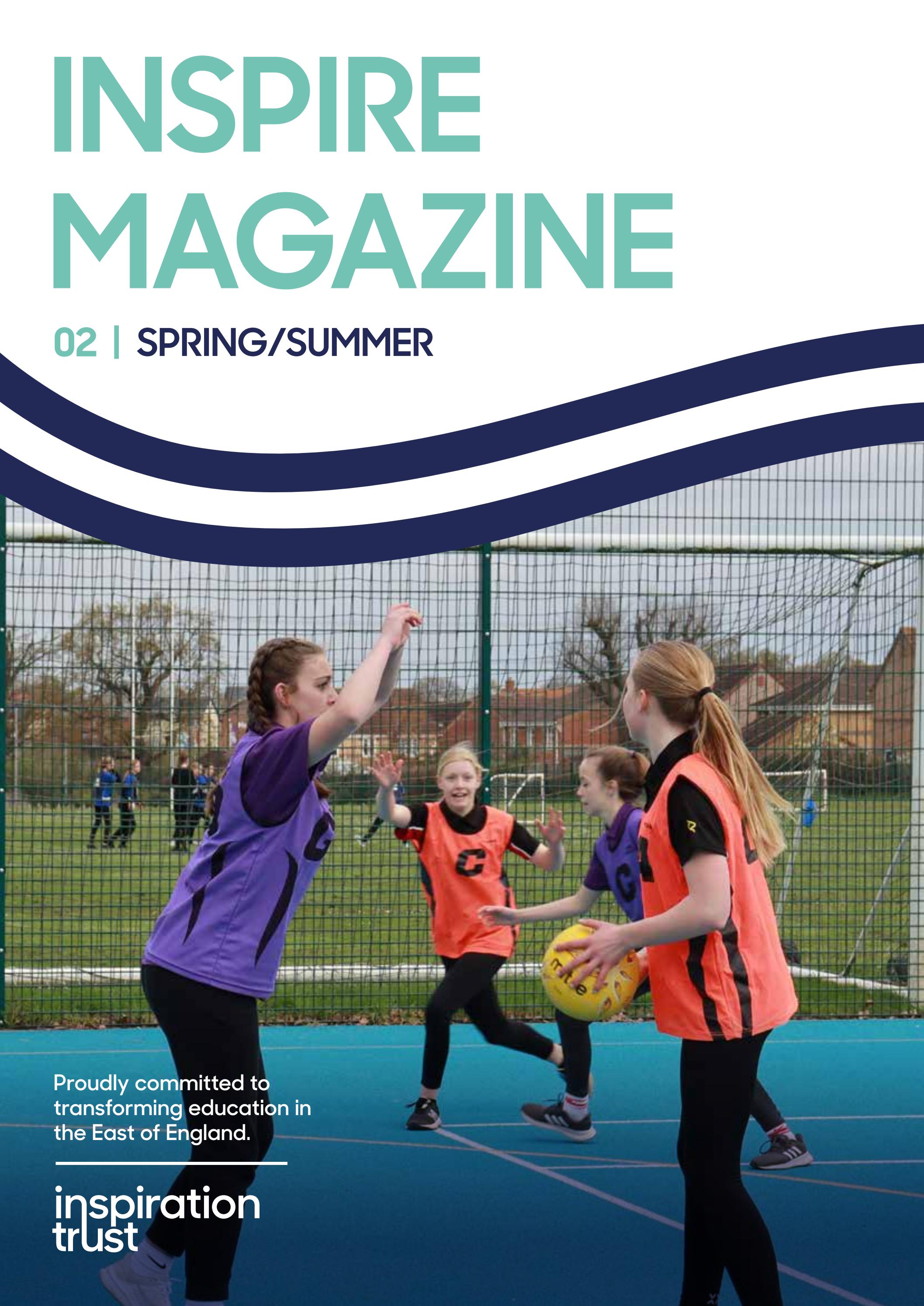 Inspire Magazine Spring/Summer 2024 by Inspiration Trust - Issuu