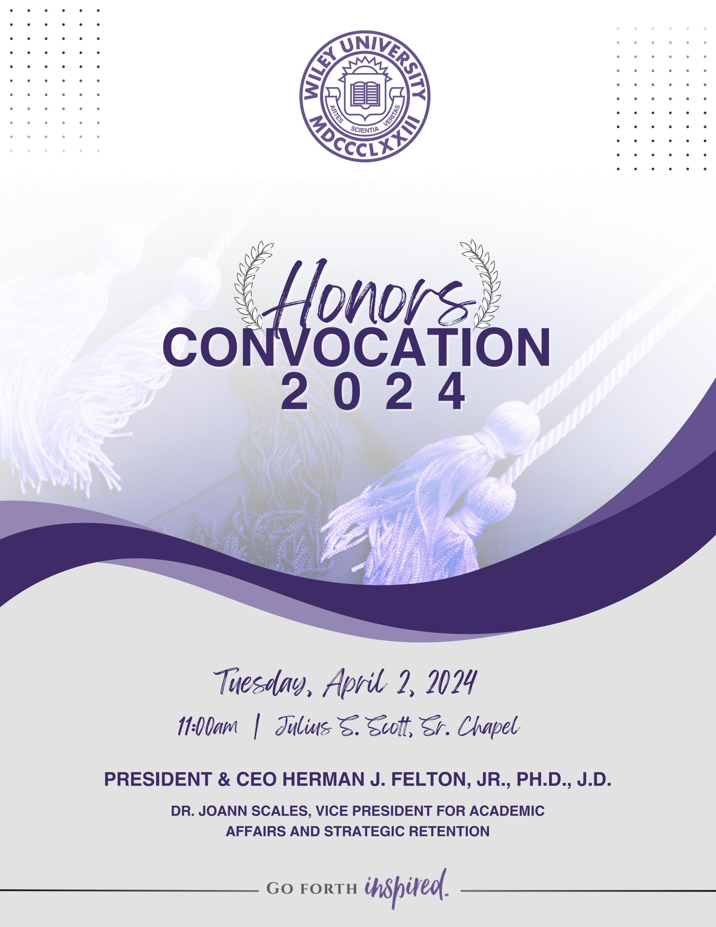 Wiley University's 2024 Honors Convocation Program Booklet by ... Wiley University's 2024 Honors Convocation Program Booklet by ...
