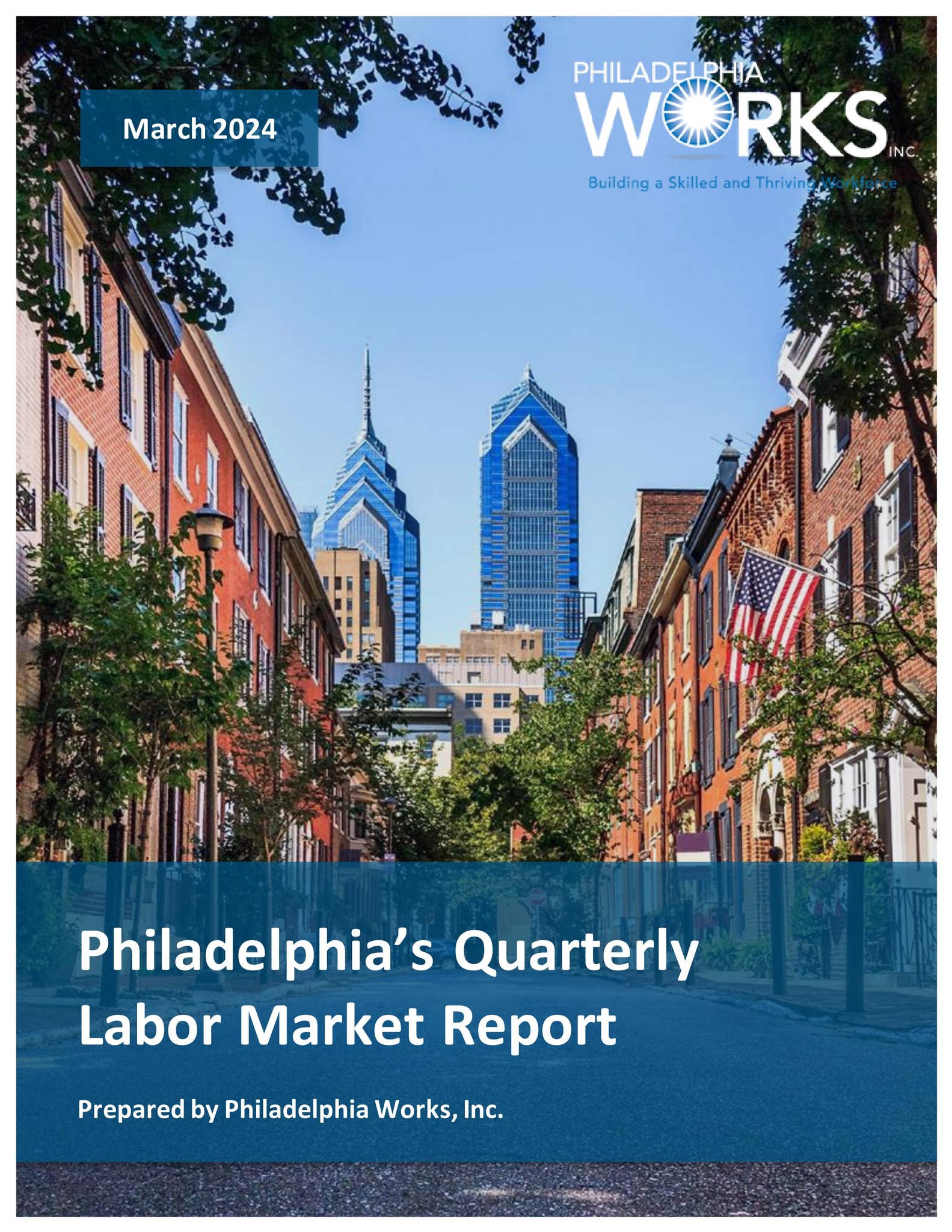 Philadelphia's Quarterly Labor Market Report by PhilaWorks - Issuu