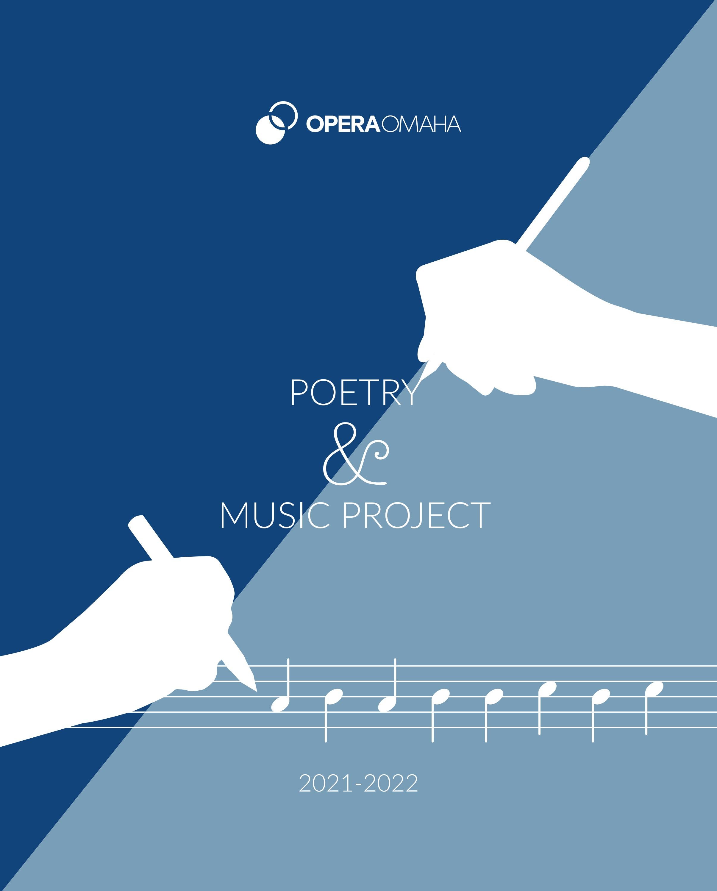 Poetry & Music Project Book 21/22 by Opera Omaha - Issuu